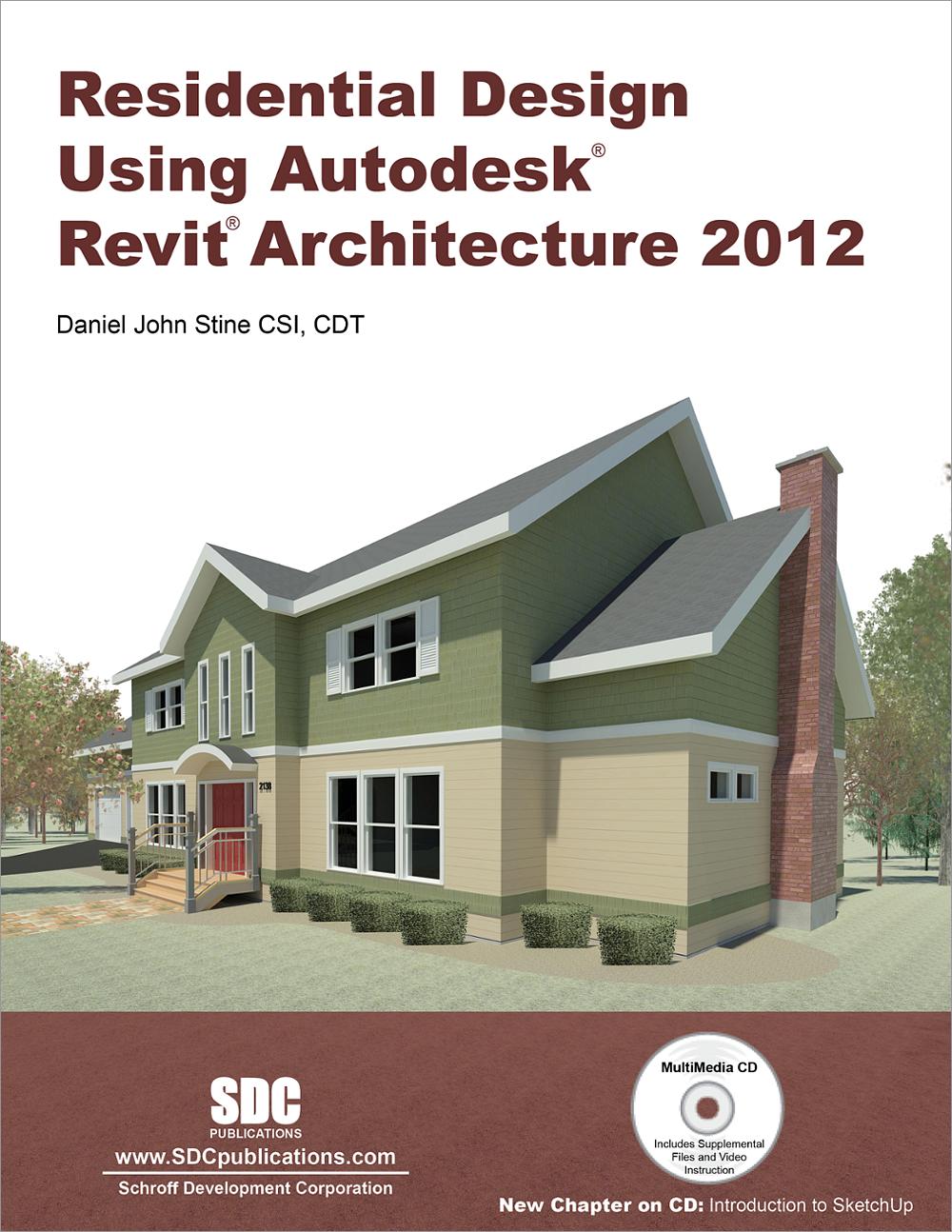Interior Design Using Autodesk Revit Architecture 2012, Book 9781585036646 - SDC Publications