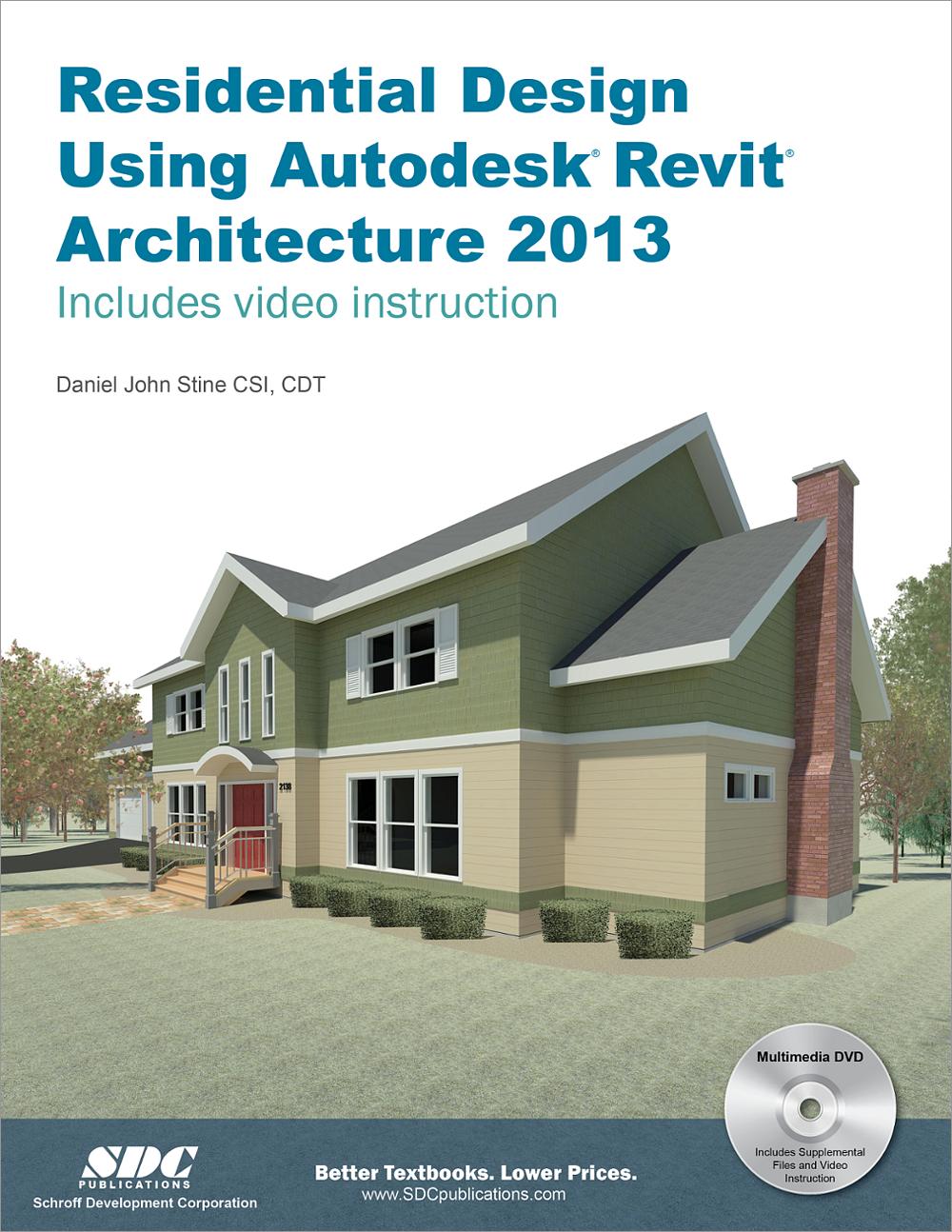 Residential Design Using Autodesk Revit Architecture 2013, Book ...