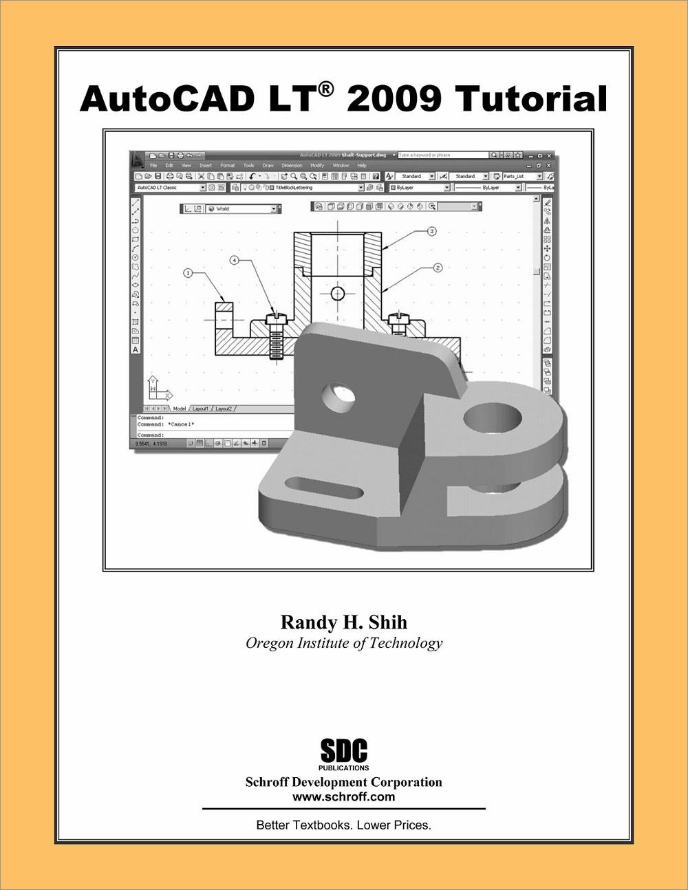 AutoCAD LT 2009 Tutorial, Book 9781585034529 - SDC Publications