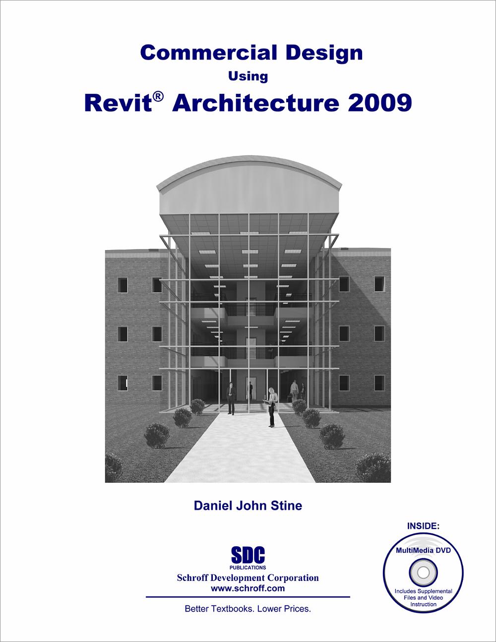 Commercial Design Using Revit Architecture 2009, Book 9781585034642 ...