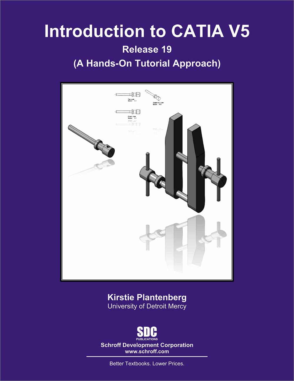 An Introduction to CATIA V5 Release 19, Book 9781585035342 - SDC ...