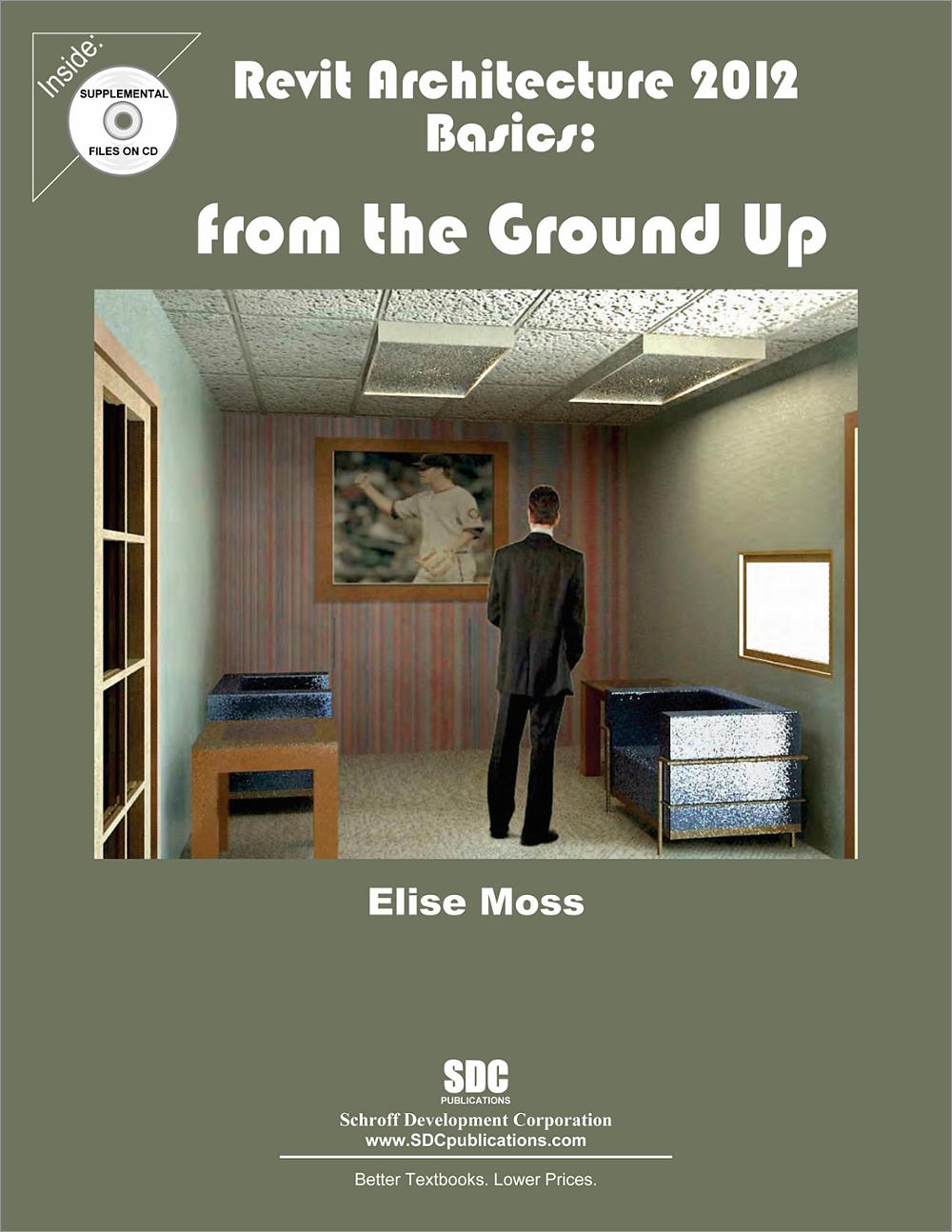 Interior Design Using Autodesk Revit Architecture 2012, Book 9781585036646 - SDC Publications