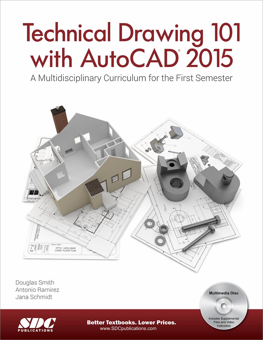 Tutorial Guide to AutoCAD 2015, Book 9781585038749 - SDC Publications