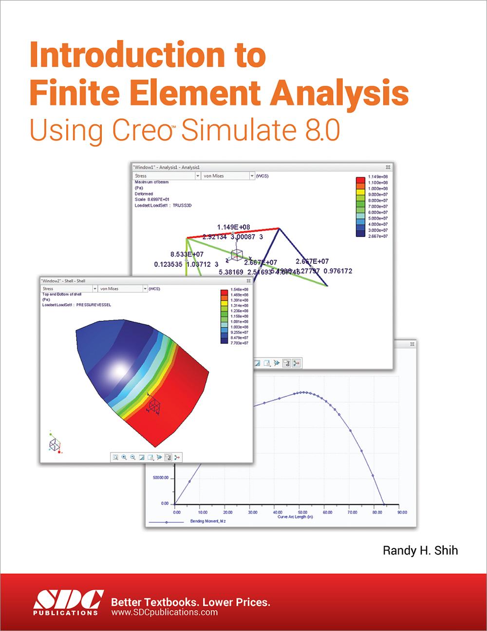 Creo Simulate 8.0 Tutorial, Book 9781630574598 - SDC Publications