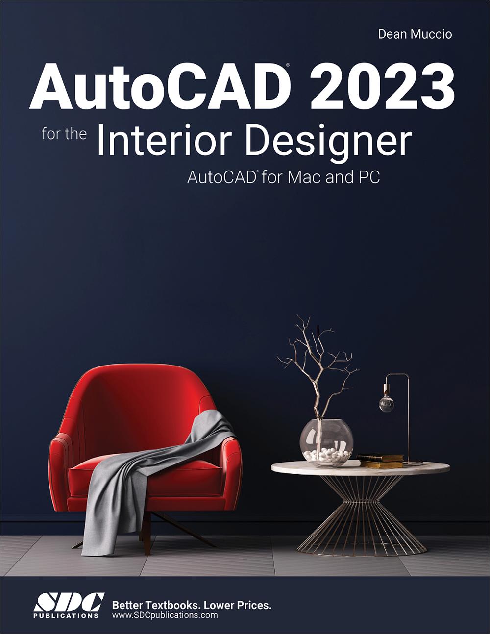 Autodesk AutoCAD 2023 Fundamentals, Book 9781630575090 - SDC Publications Autodesk AutoCAD 2023 Fundamentals, Book 9781630575090 - SDC Publications