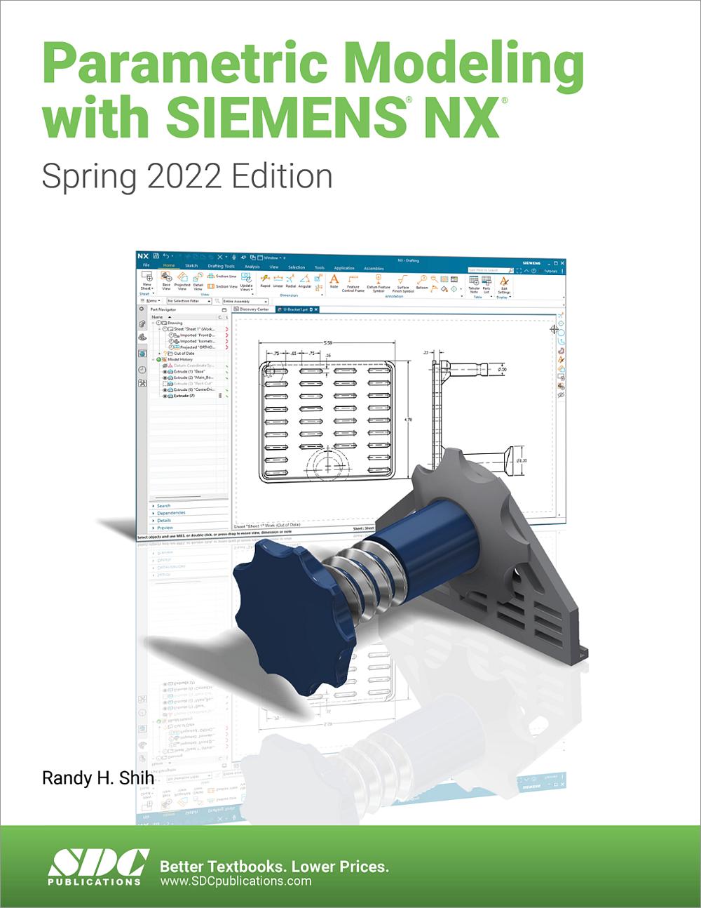 Parametric Modeling with Siemens NX, Book 9781630576110 - SDC Publications
