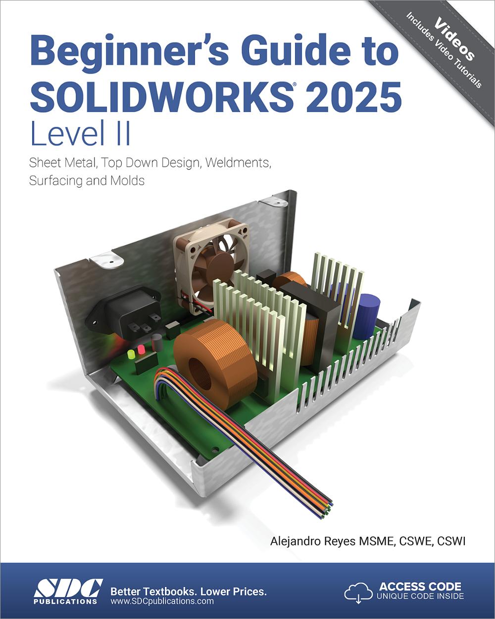 Beginner's Guide to SOLIDWORKS 2025 - Level II, Book 9781630577087 - SDC Publications