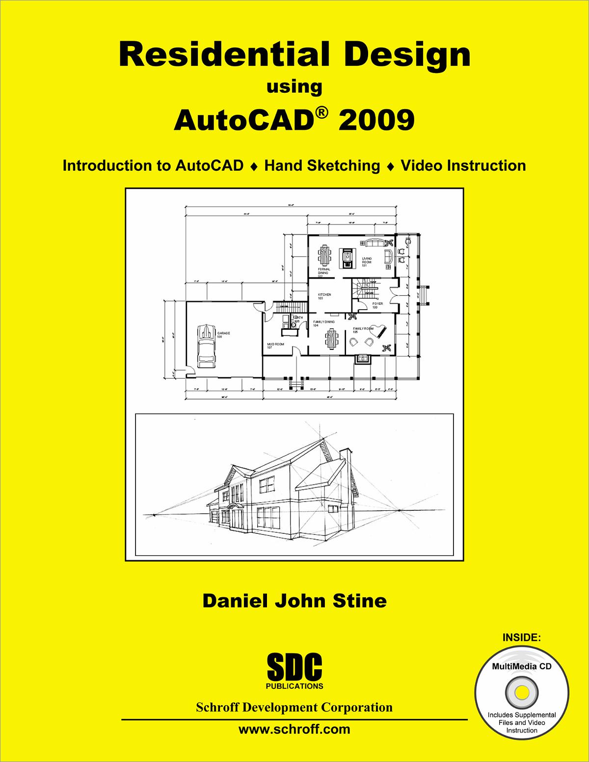 Residential Design Using AutoCAD 2009, Book 9781585034376 - SDC ...