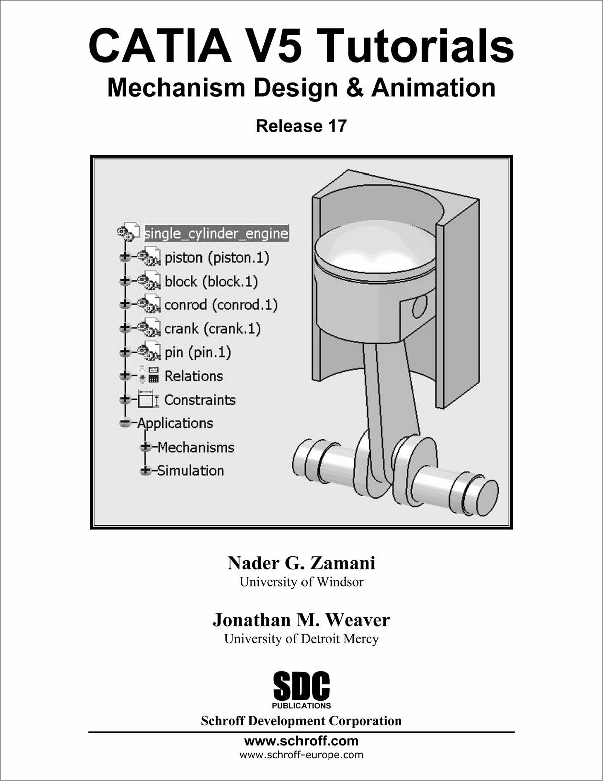 CATIA V5 Tutorials Mechanism Design & Animation Release 17, Book 9781585034406 - SDC Publications