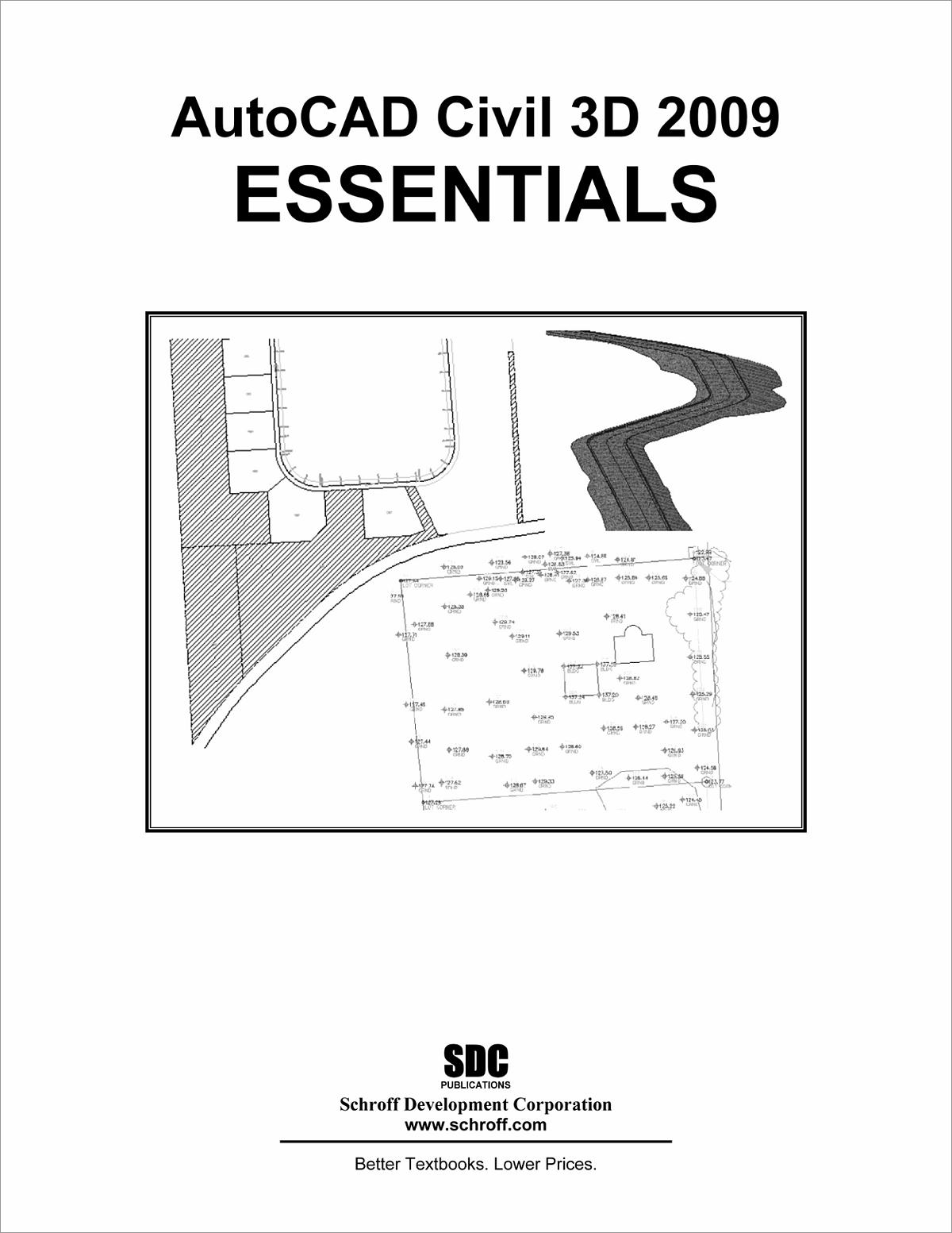 AutoCAD Civil 3D 2009 Essentials, Book 9781585034536 - SDC Publications