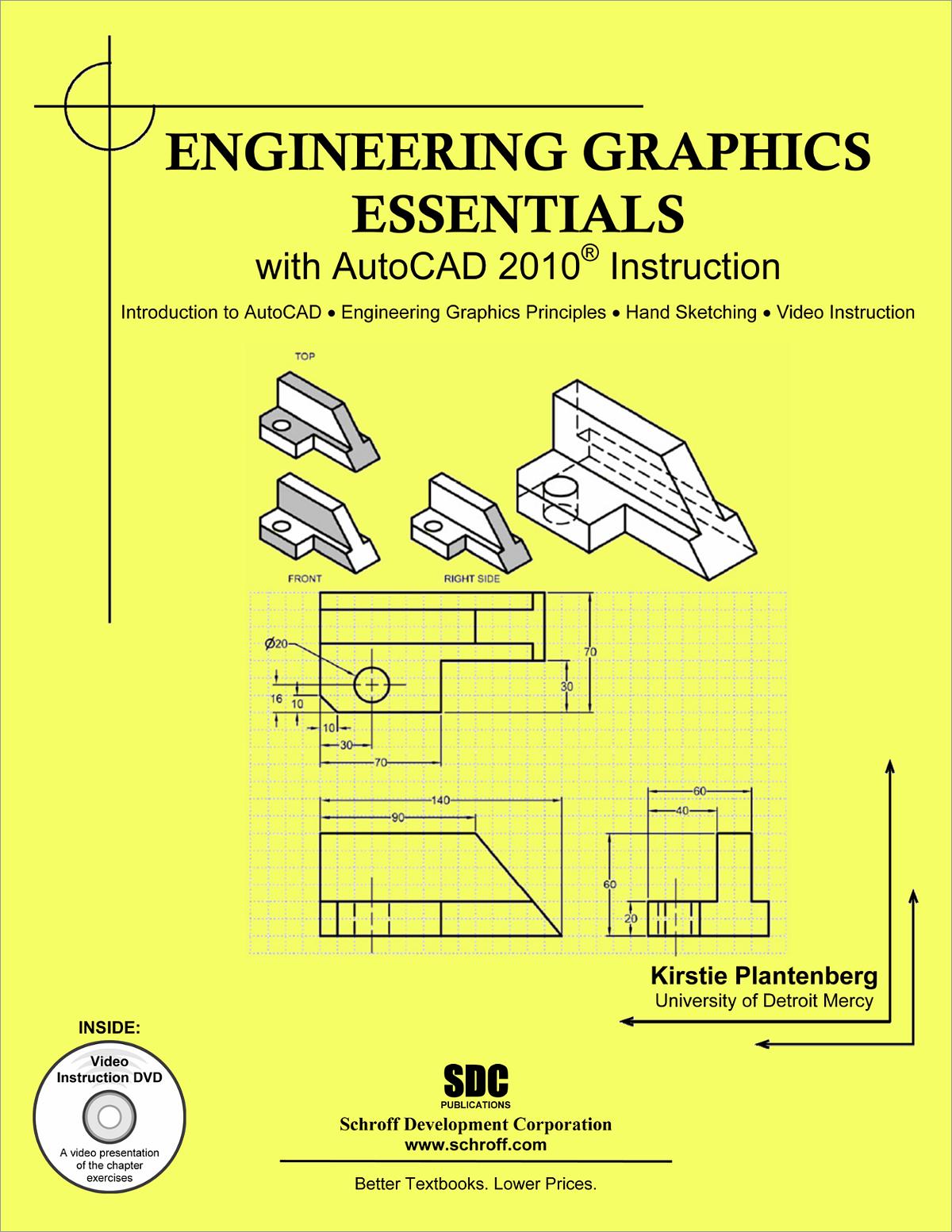 Engineering Graphics Essentials with AutoCAD 2010 Instruction, Book ...