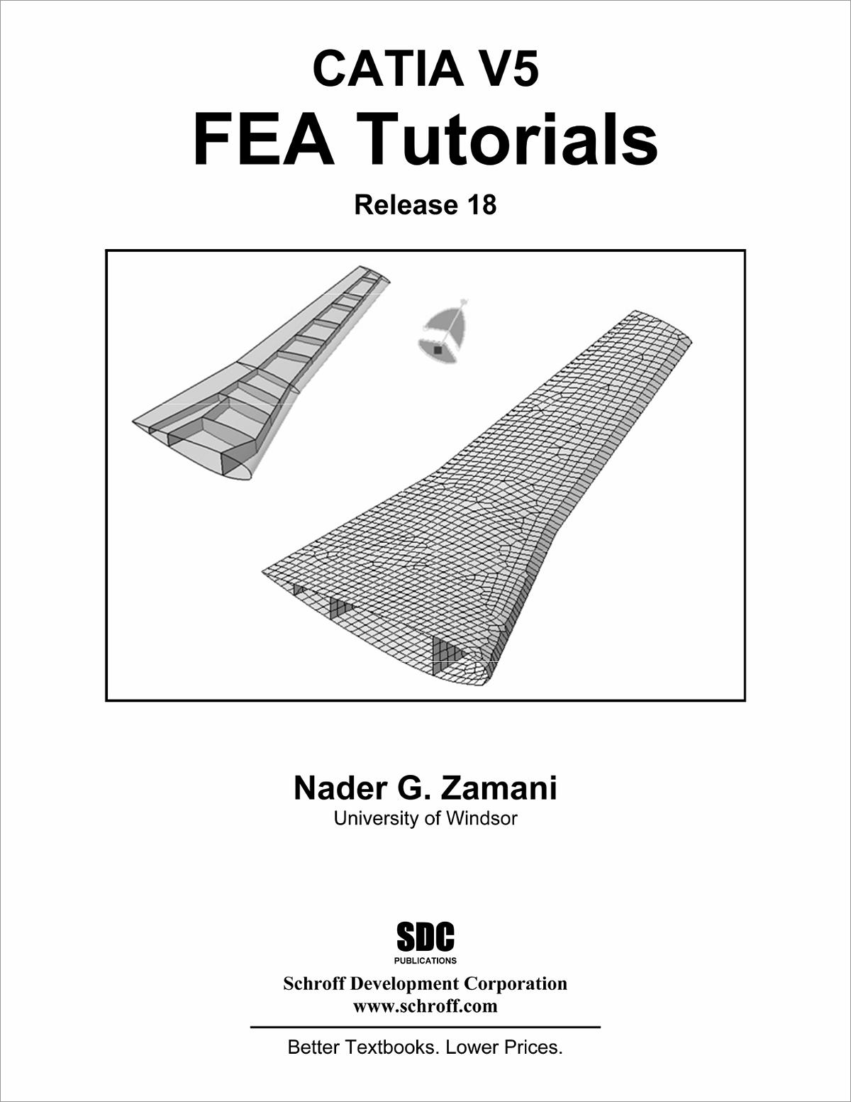 CATIA V5 FEA Tutorials Release 18, Book 9781585035274 - SDC Publications