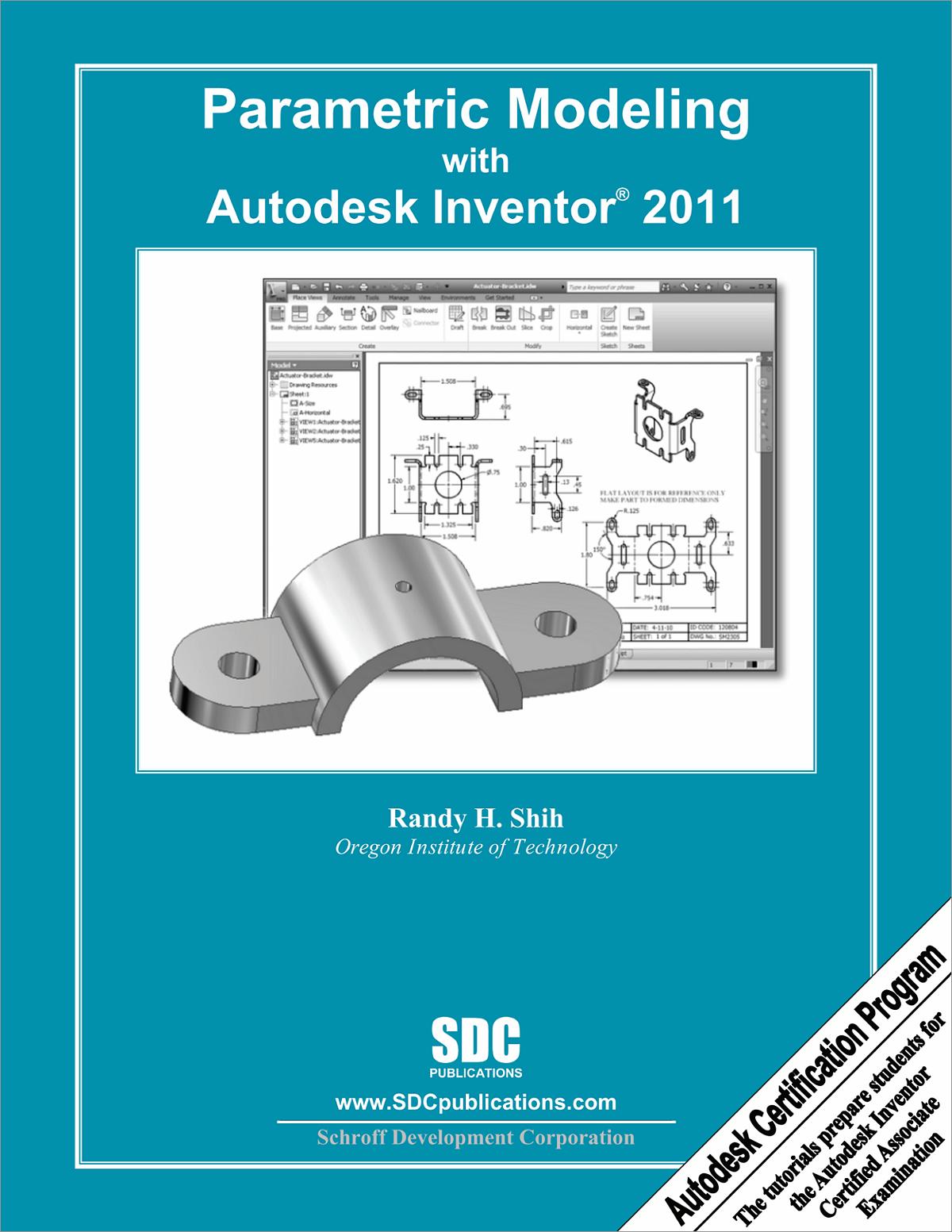 Parametric Modeling with Autodesk Inventor 2011, Book 9781585035588 ...