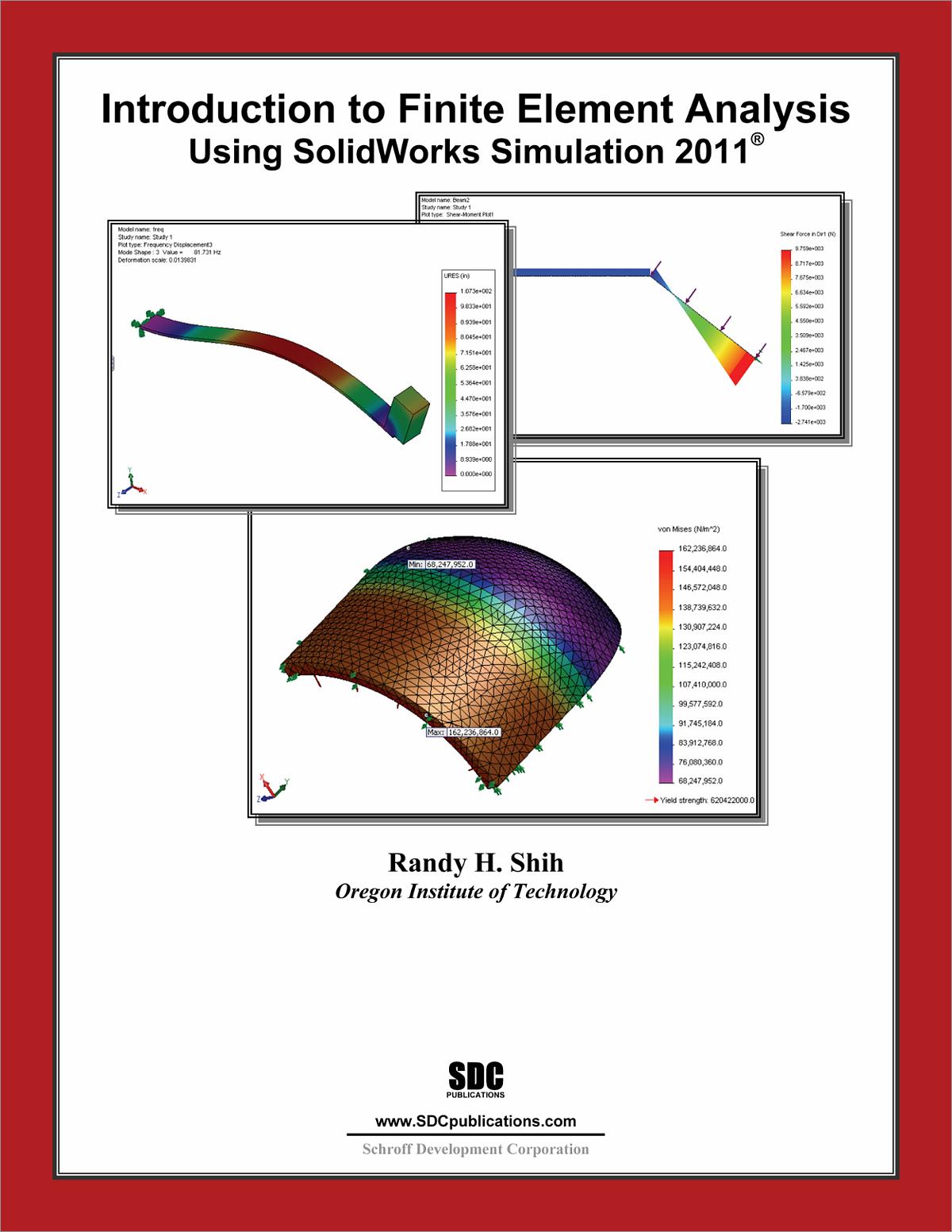 Introduction to Finite Element Analysis Using SolidWorks Simulation ...