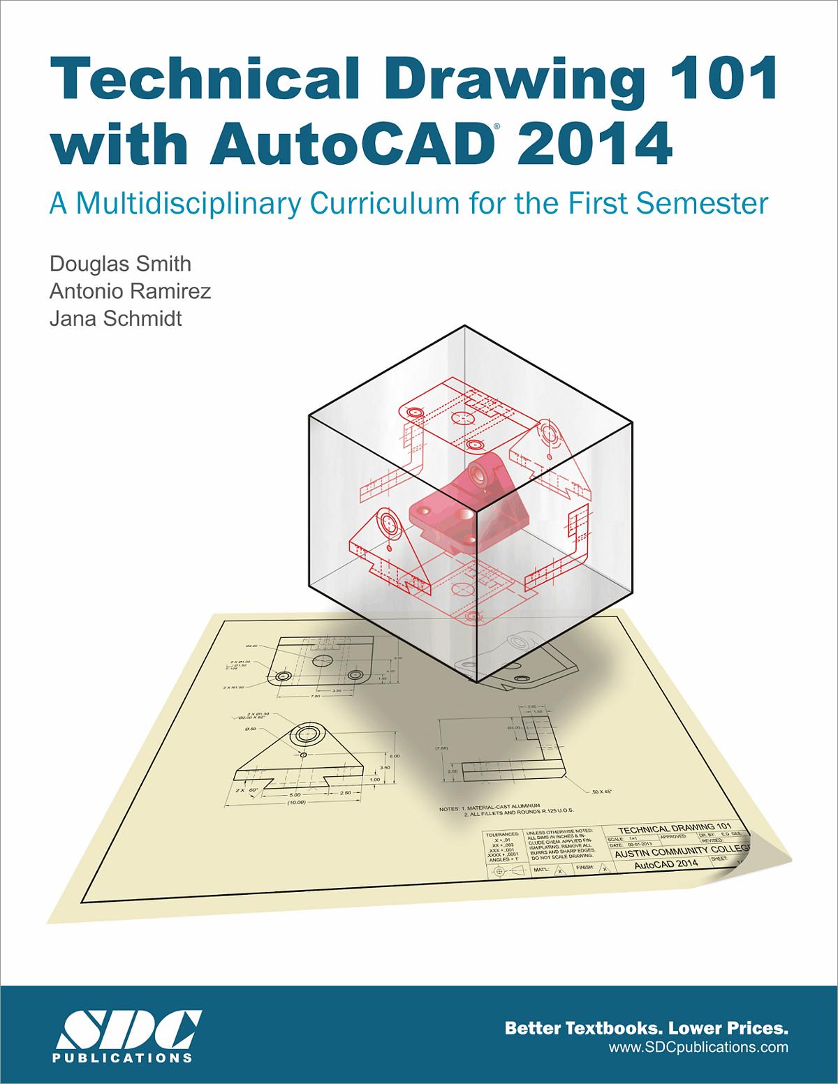 Technical Drawing 101 with AutoCAD 2014, Book 9781585038190 - SDC ...