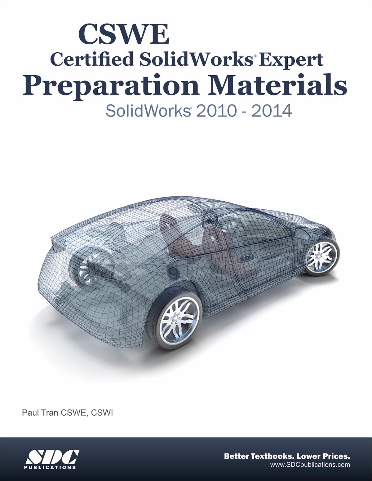 CSWE - Certified SolidWorks Expert Preparation Materials, Book ...
