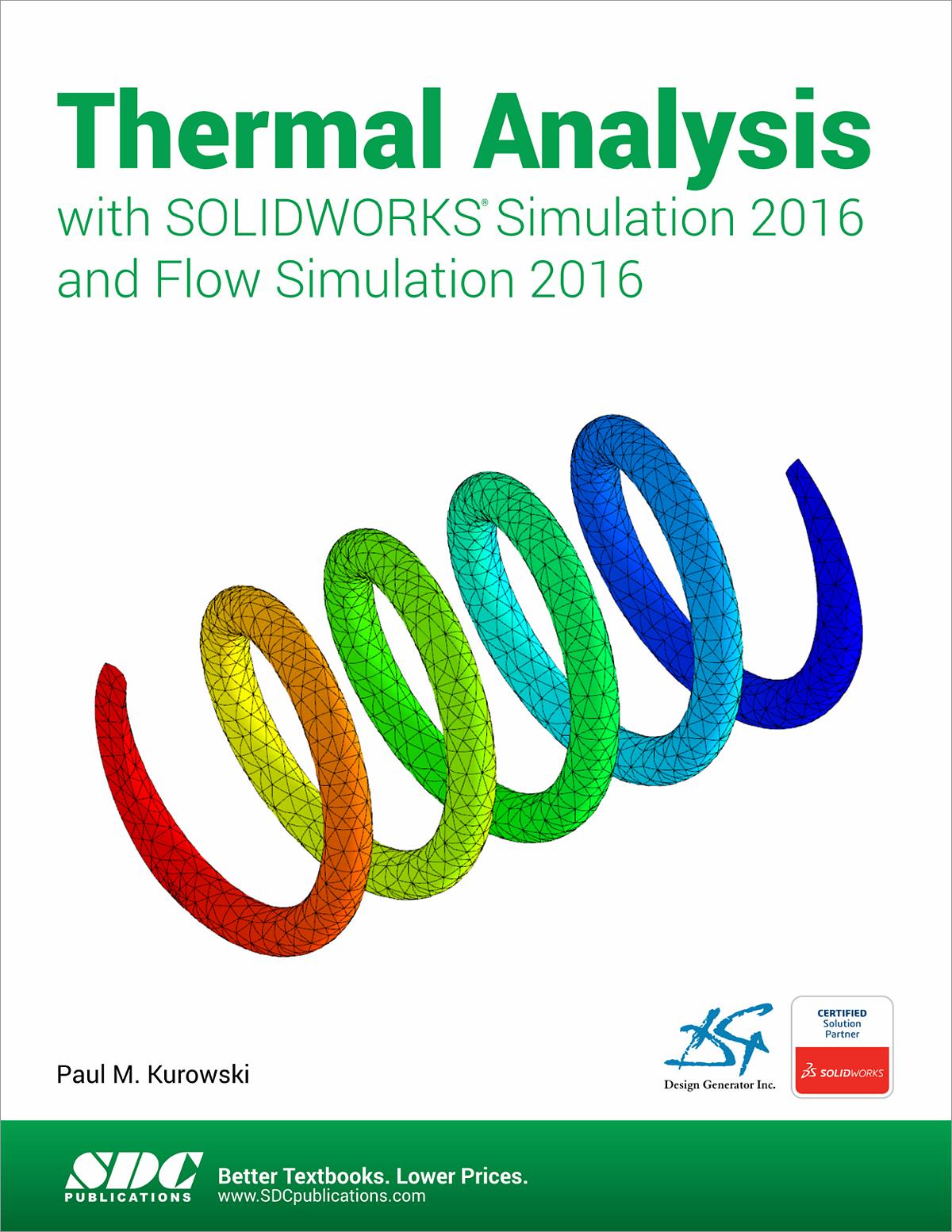 Thermal Analysis with SOLIDWORKS Simulation 2016 and Flow Simulation ...