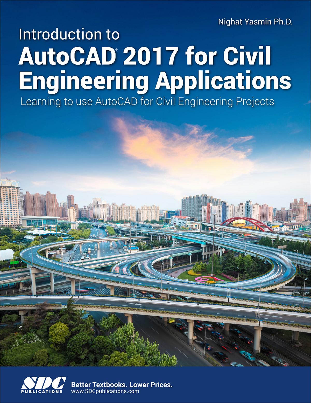 Introduction to AutoCAD 2017 for Civil Engineering Applications, Book ...