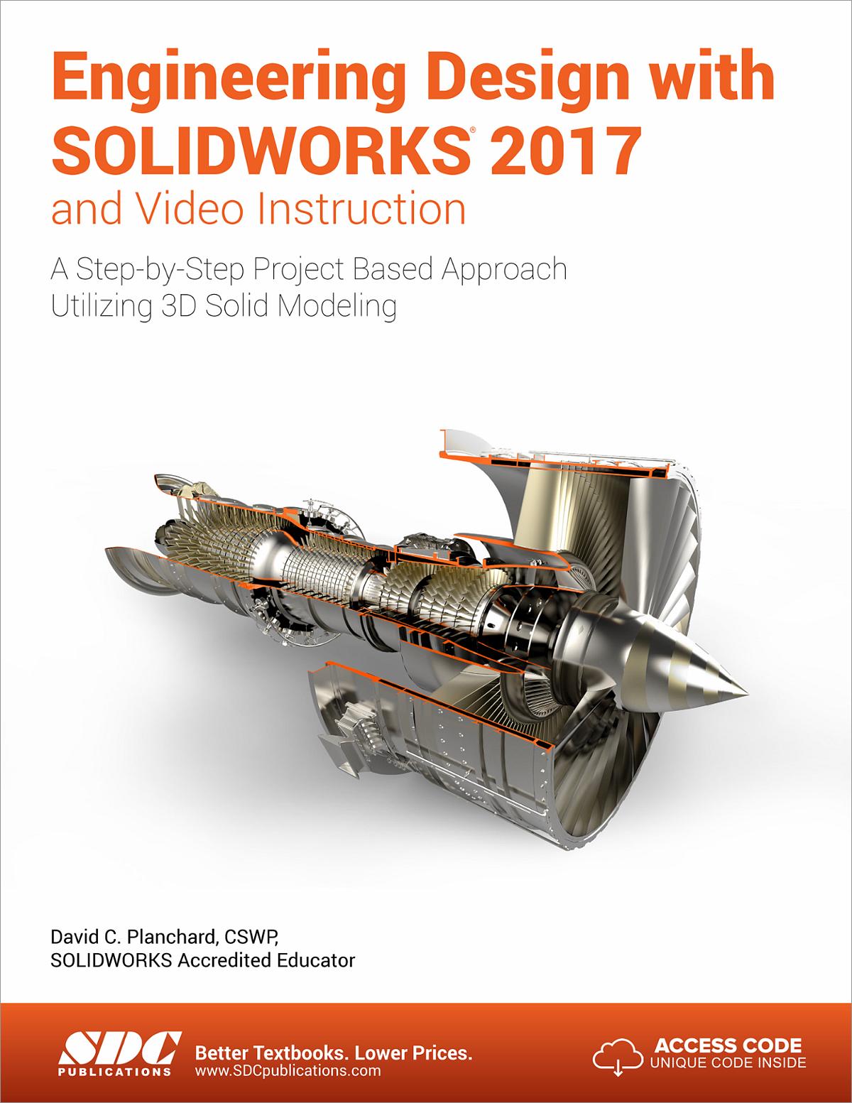 Engineering Design with SOLIDWORKS 2017 and Video Instruction, Book ...