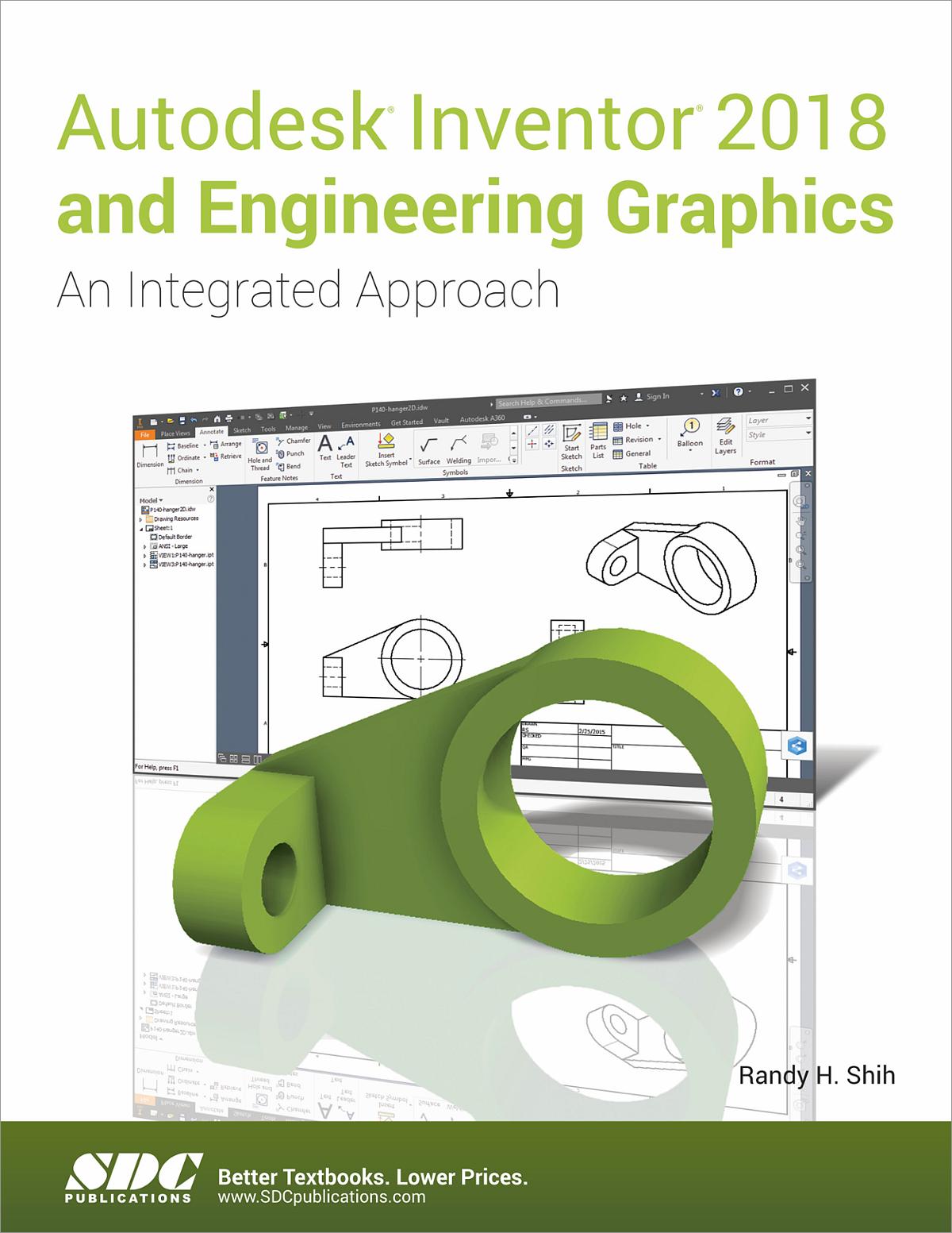 Autodesk Inventor 2018 and Engineering Graphics, Book 9781630571139 ...