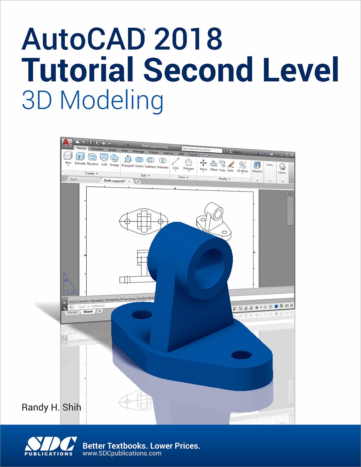 AutoCAD 2018 Tutorial Second Level 3D Modeling, Book 9781630571306 - SDC Publications