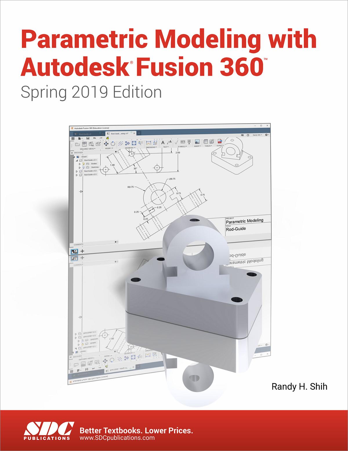 Parametric Modeling with Autodesk Fusion 360, Book 9781630572716 - SDC ...