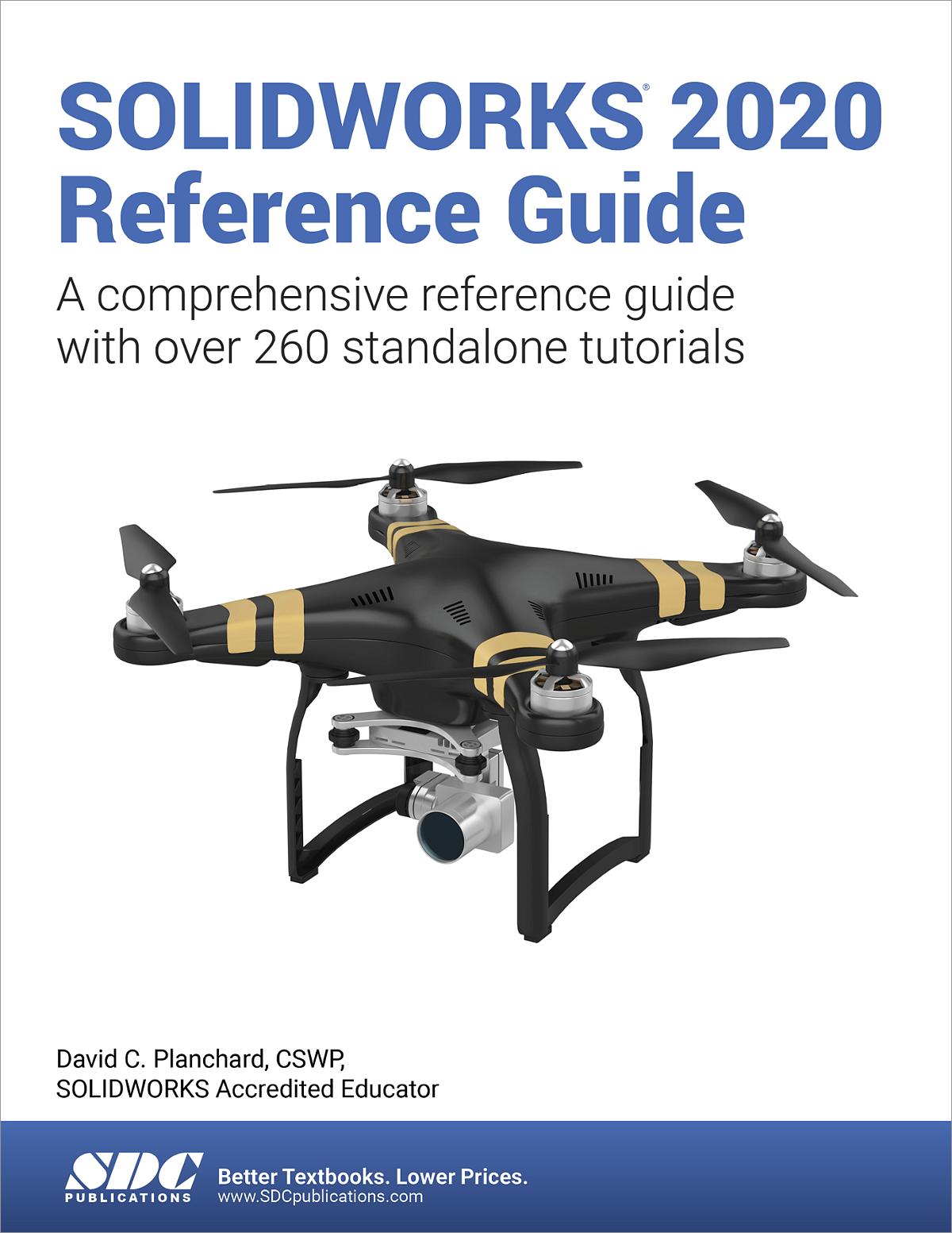 SOLIDWORKS 2020 Reference Guide, Book 9781630573140 - SDC Publications