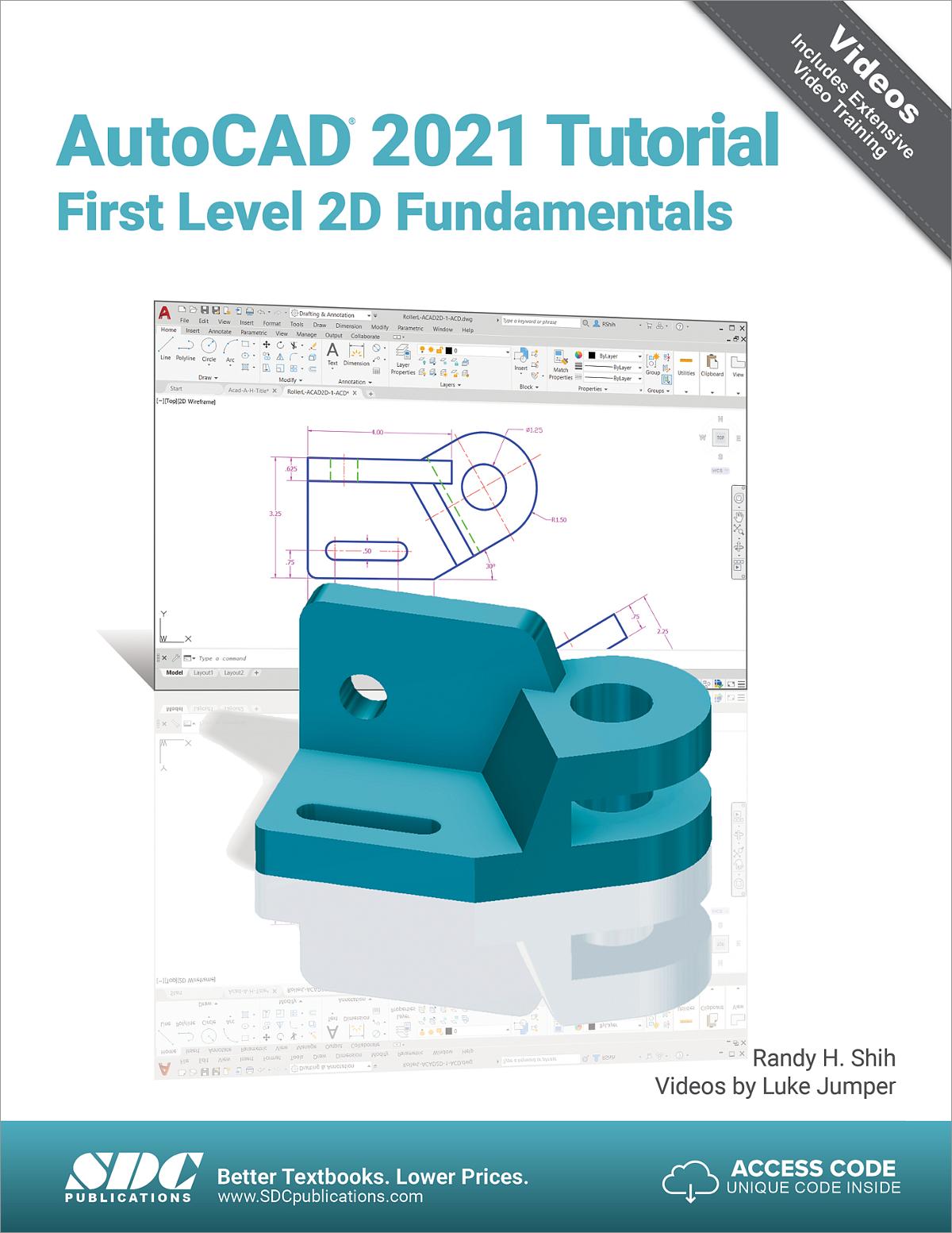 AutoCAD 2021 Tutorial First Level 2D Fundamentals, Book 9781630573393 ...