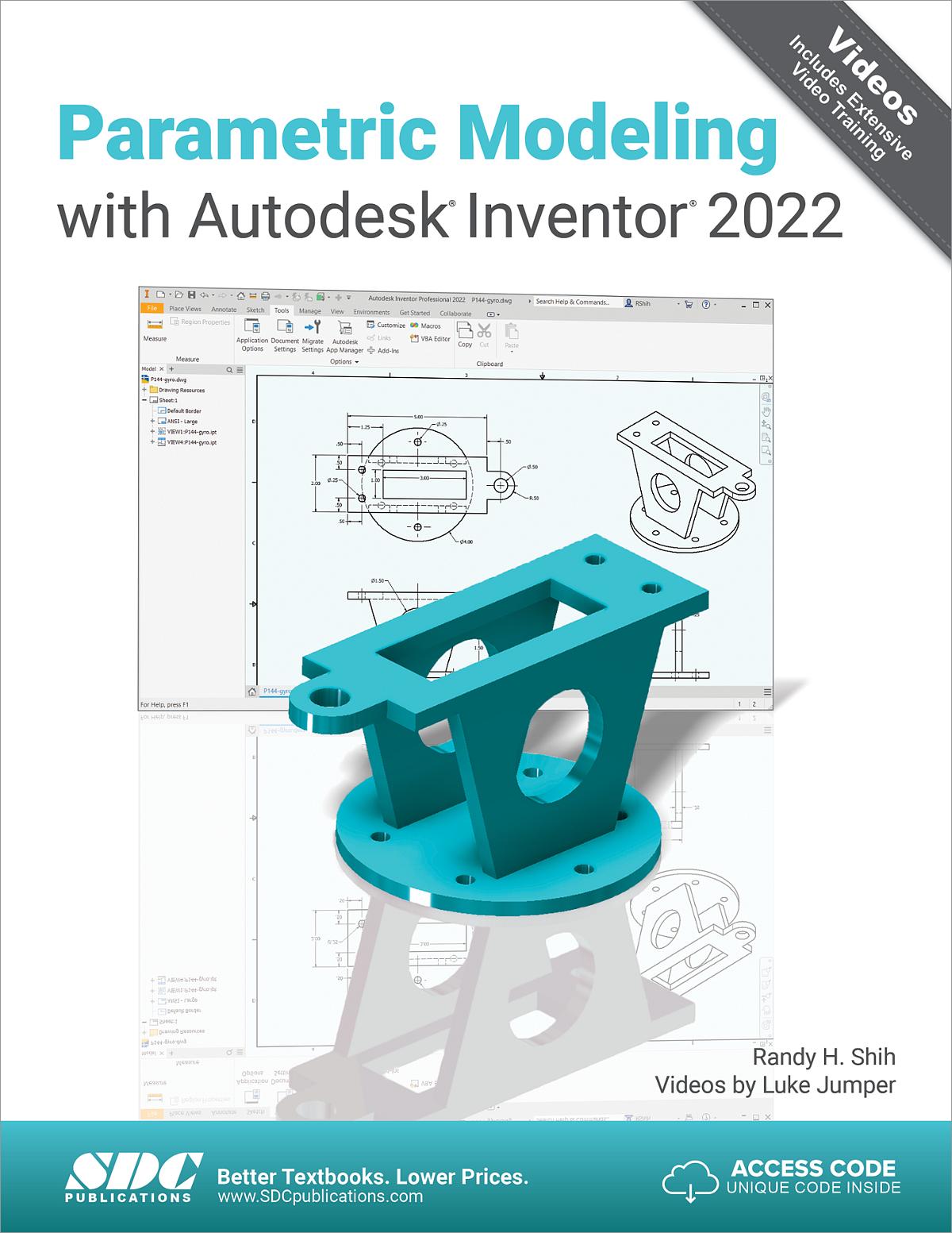 Parametric Modeling with Autodesk Inventor 2022, Book 9781630574222 - SDC Publications