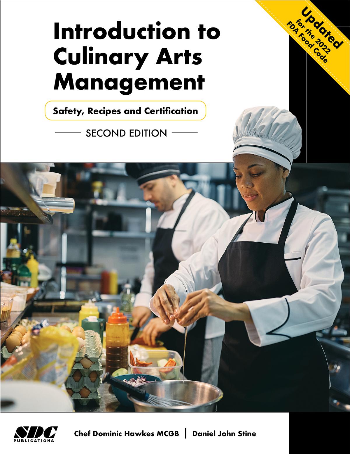 Introduction to Culinary Arts Management, Book 9781630576226 - SDC ...