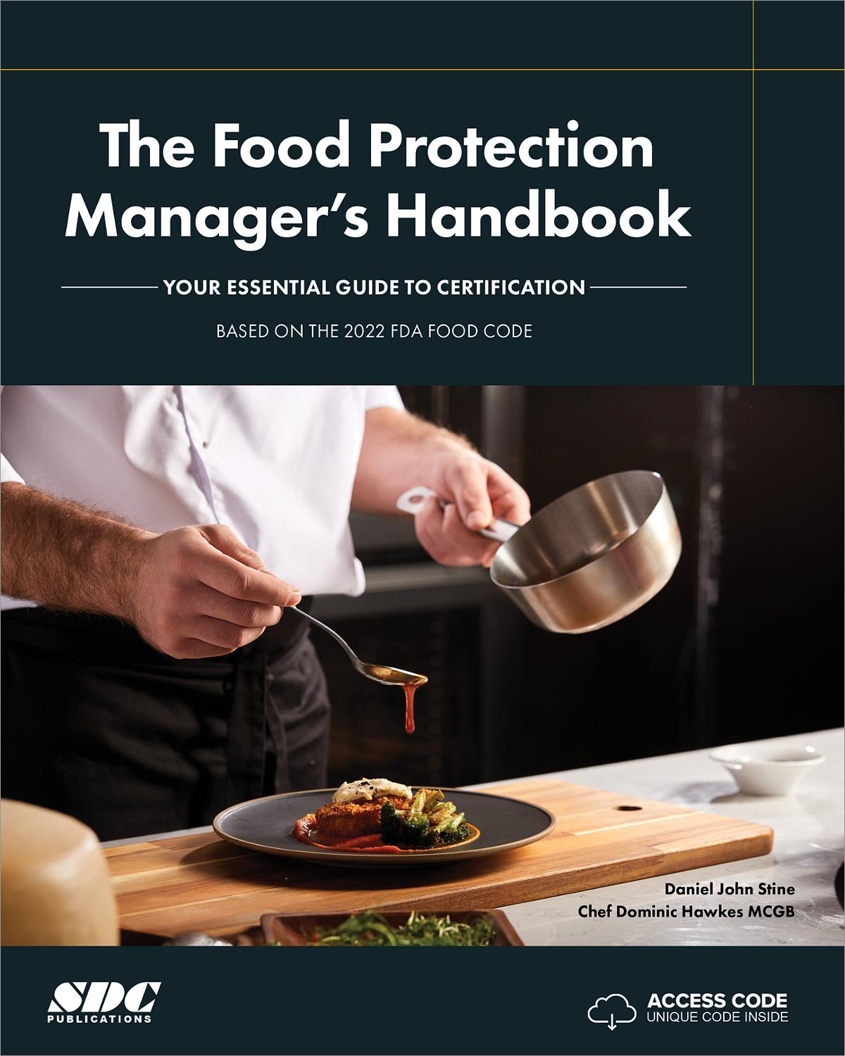 The Food Protection Manager’s Handbook, Book 9781630576509 - SDC ...