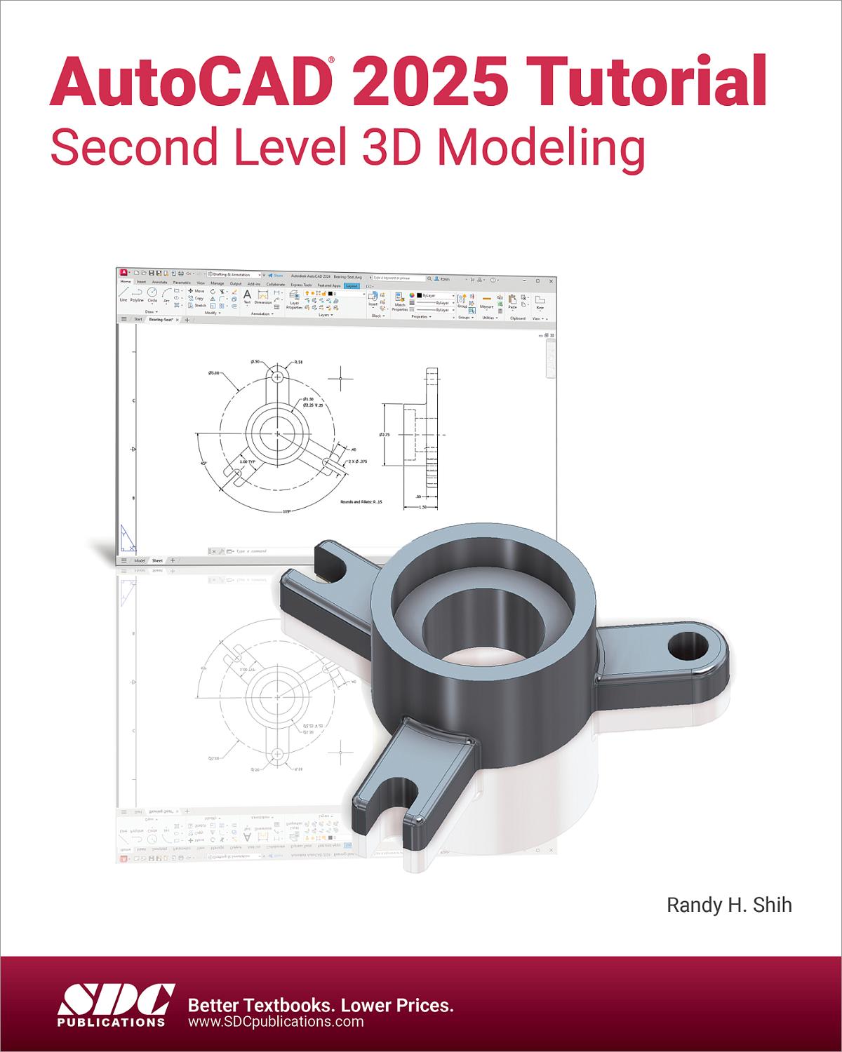 AutoCAD 2025 Tutorial Second Level 3D Modeling, Book 9781630576790 - SDC Publications
