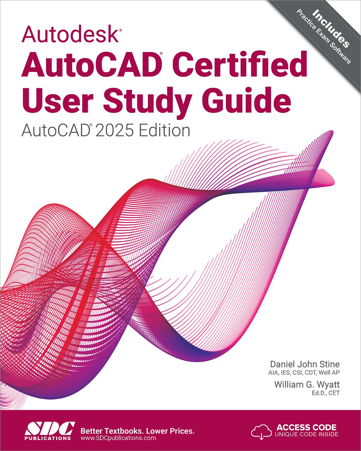 Autodesk AutoCAD Certified User Study Guide, Book 9781630576844 - SDC ...