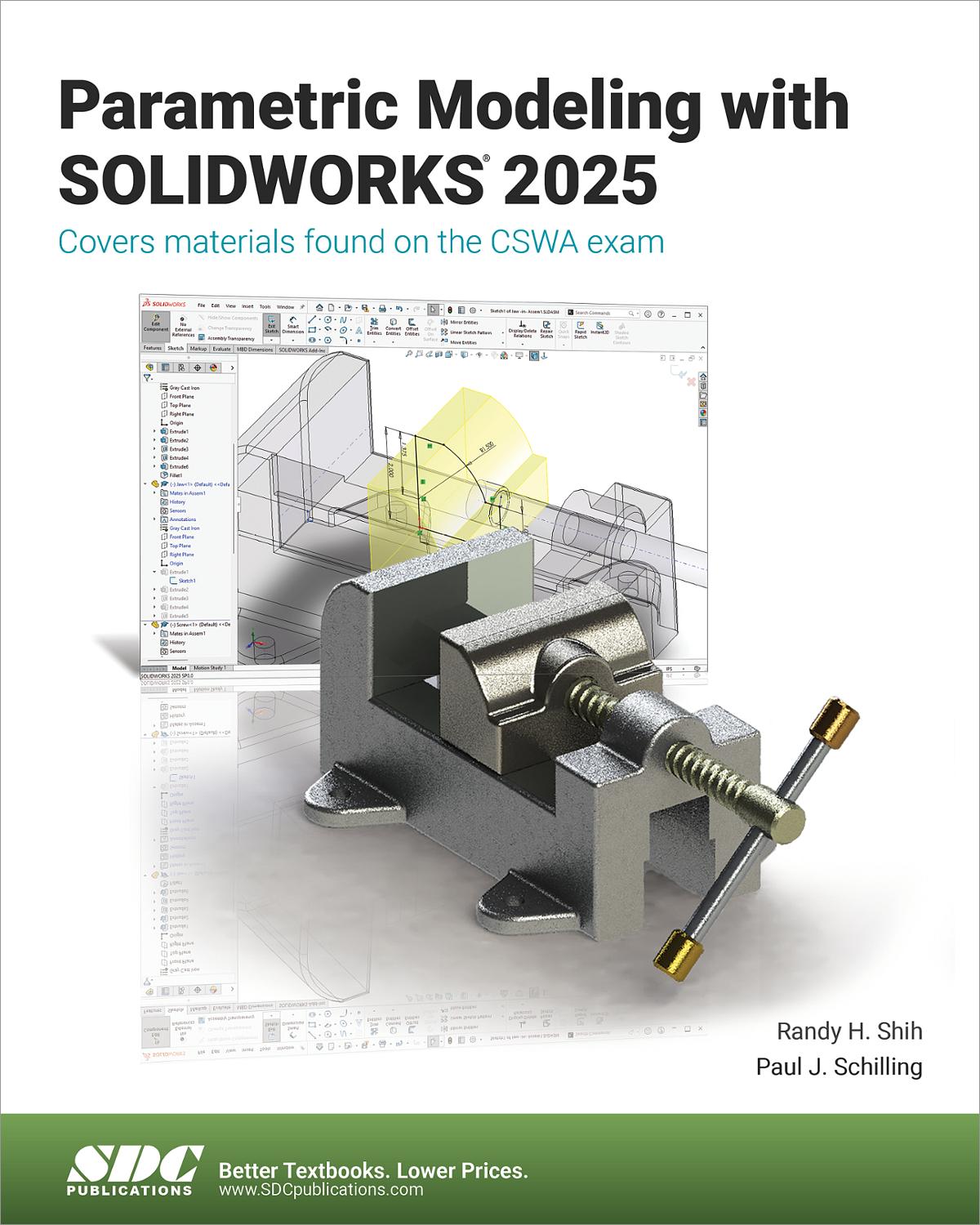 Parametric Modeling with SOLIDWORKS 2025, Book 9781630576998 - SDC ...