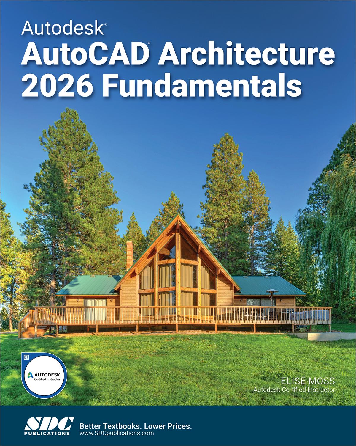 Autodesk AutoCAD Architecture 2026 Fundamentals, Book 9781630577391 ...
