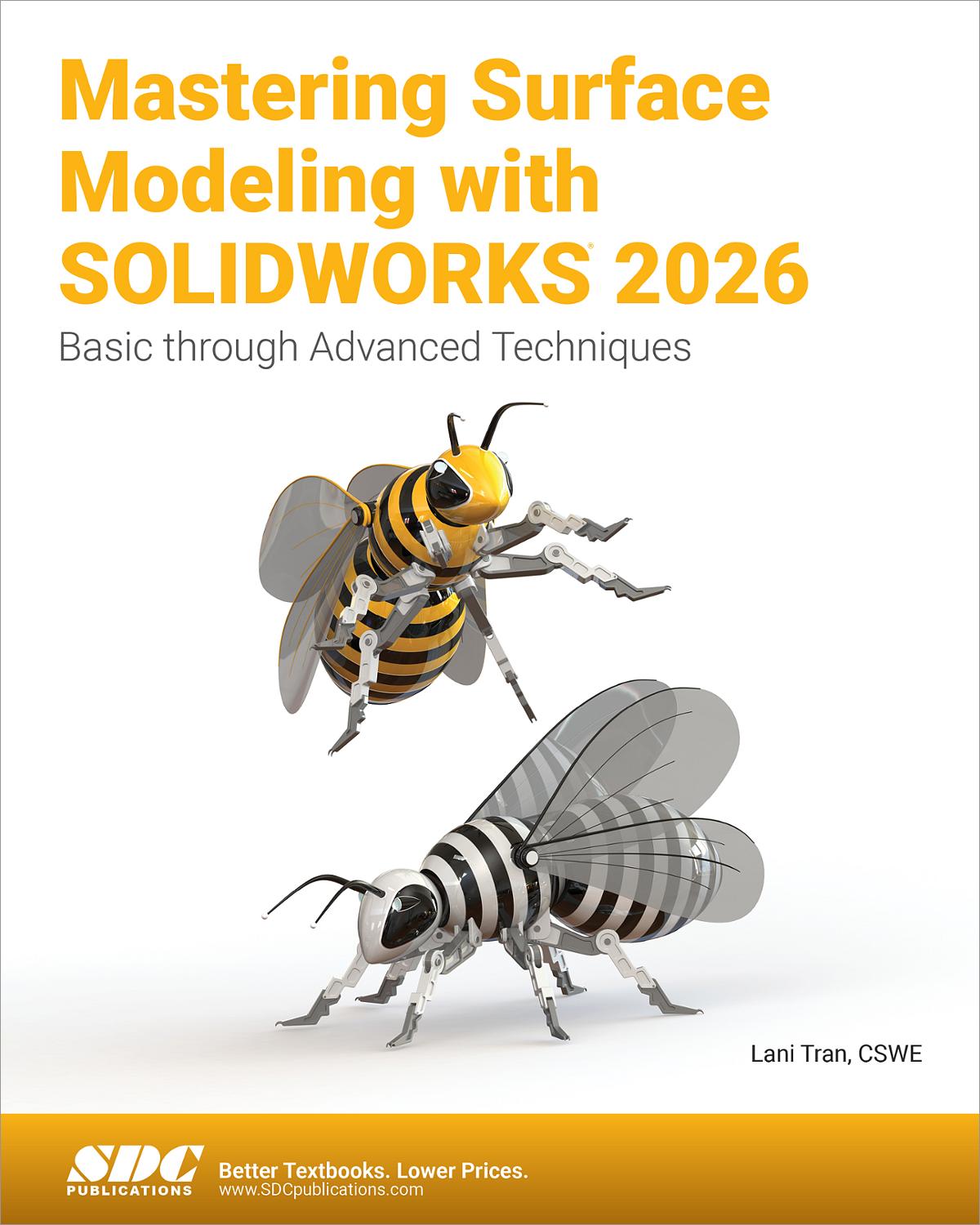 Mastering Surface Modeling with SOLIDWORKS 2026, Book 9781630577834 - SDC Publications