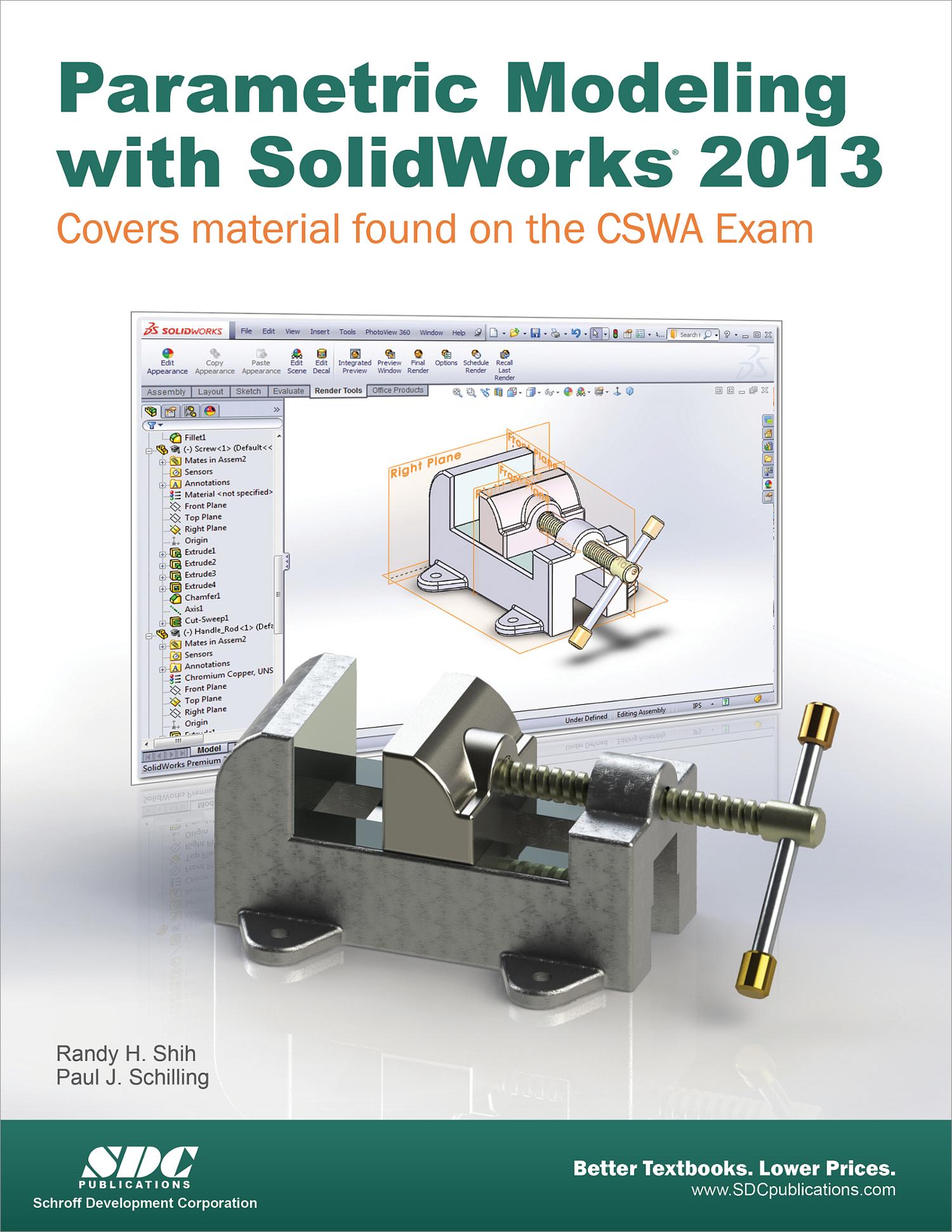 Parametric Modeling with SolidWorks 2013, Book 9781585037810 - SDC ...