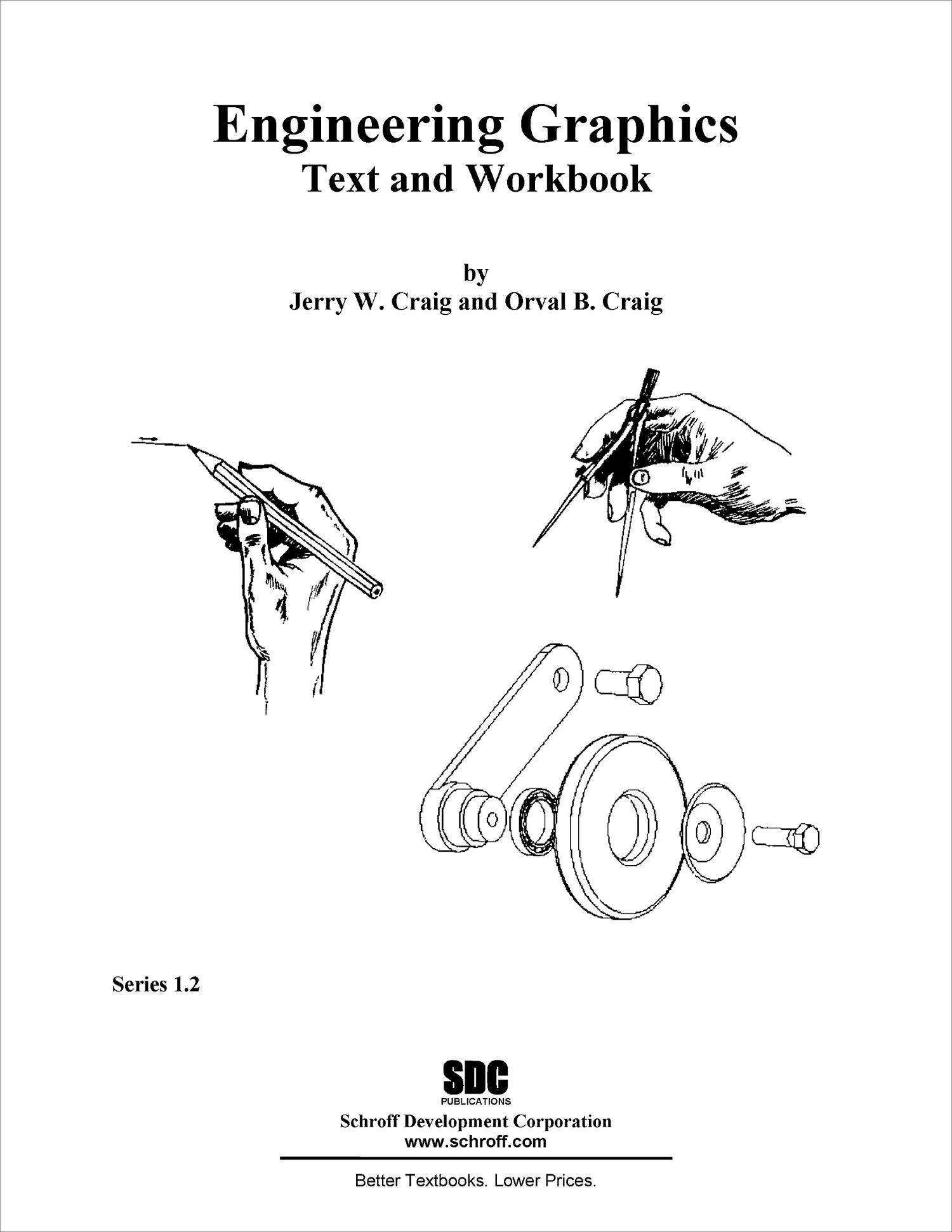 Engineering Graphics Text and Workbook (Series 1.2), Book 9781585031337 ...