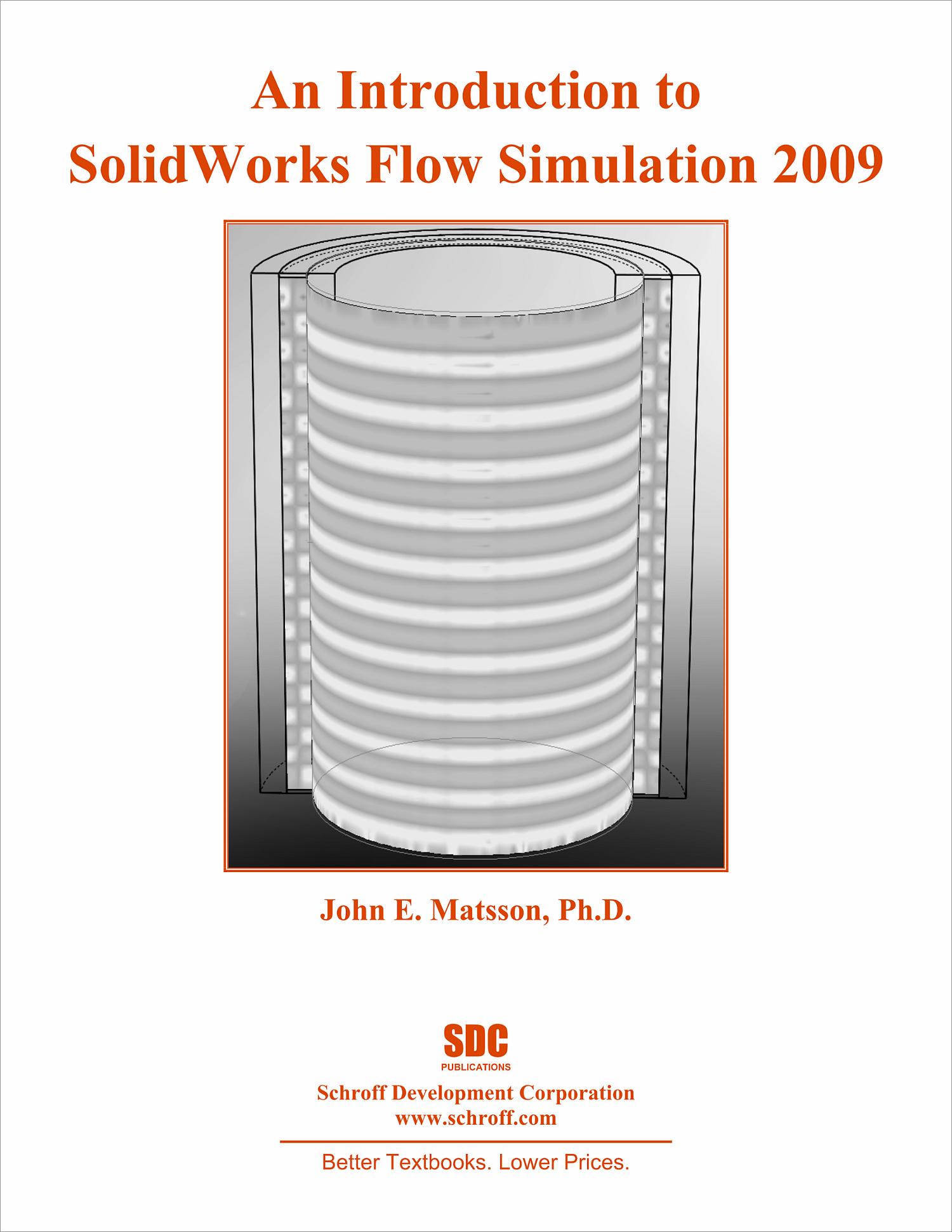 An Introduction to SolidWorks Flow Simulation 2009, Book 9781585035434 - SDC Publications