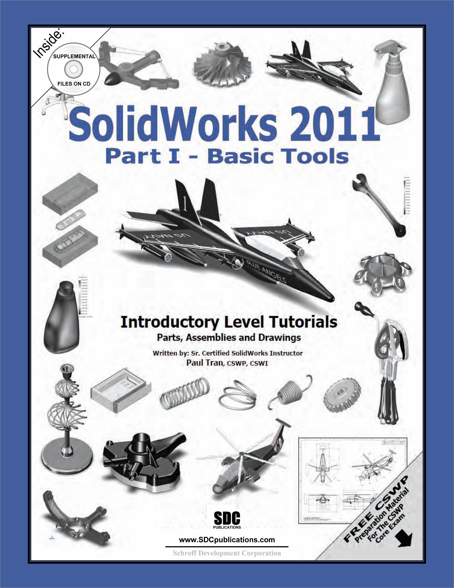 SolidWorks 2011 Part I - Basic Tools, Book 9781585036240 - SDC Publications