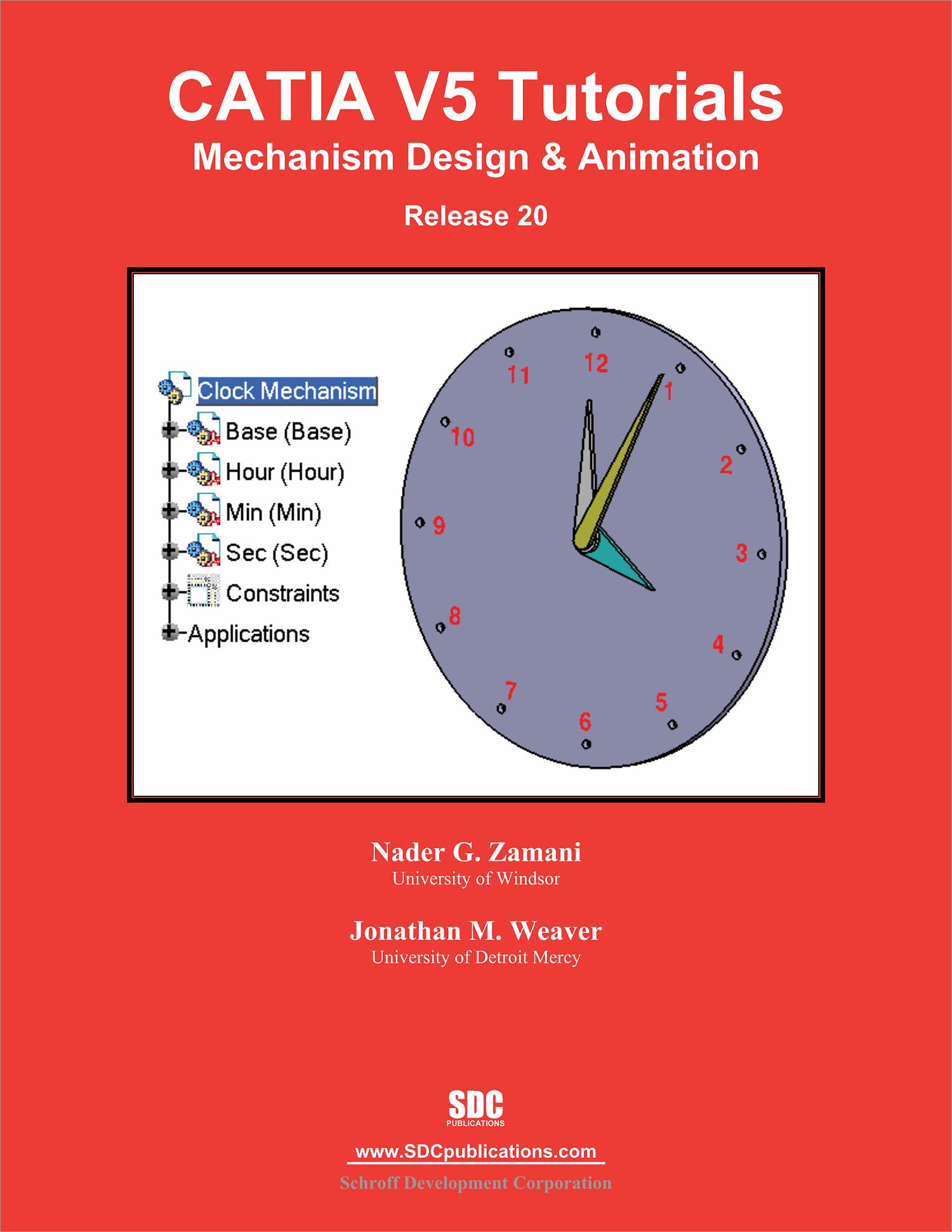 CATIA V5 Tutorials Mechanism Design & Animation Release 20, Book 9781585036523 - SDC Publications