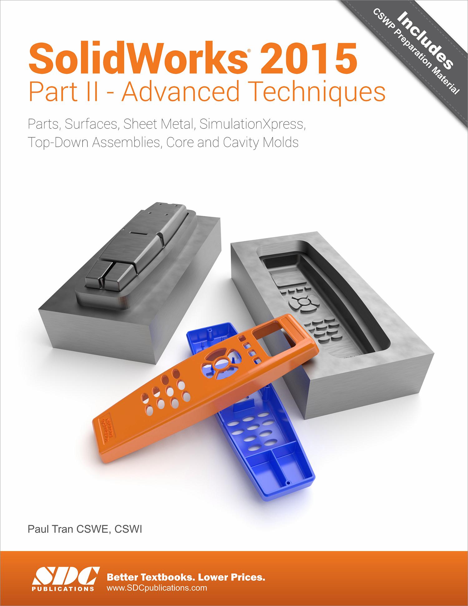 SolidWorks 2015 Part II - Advanced Techniques, Book 9781585039289 - SDC ...