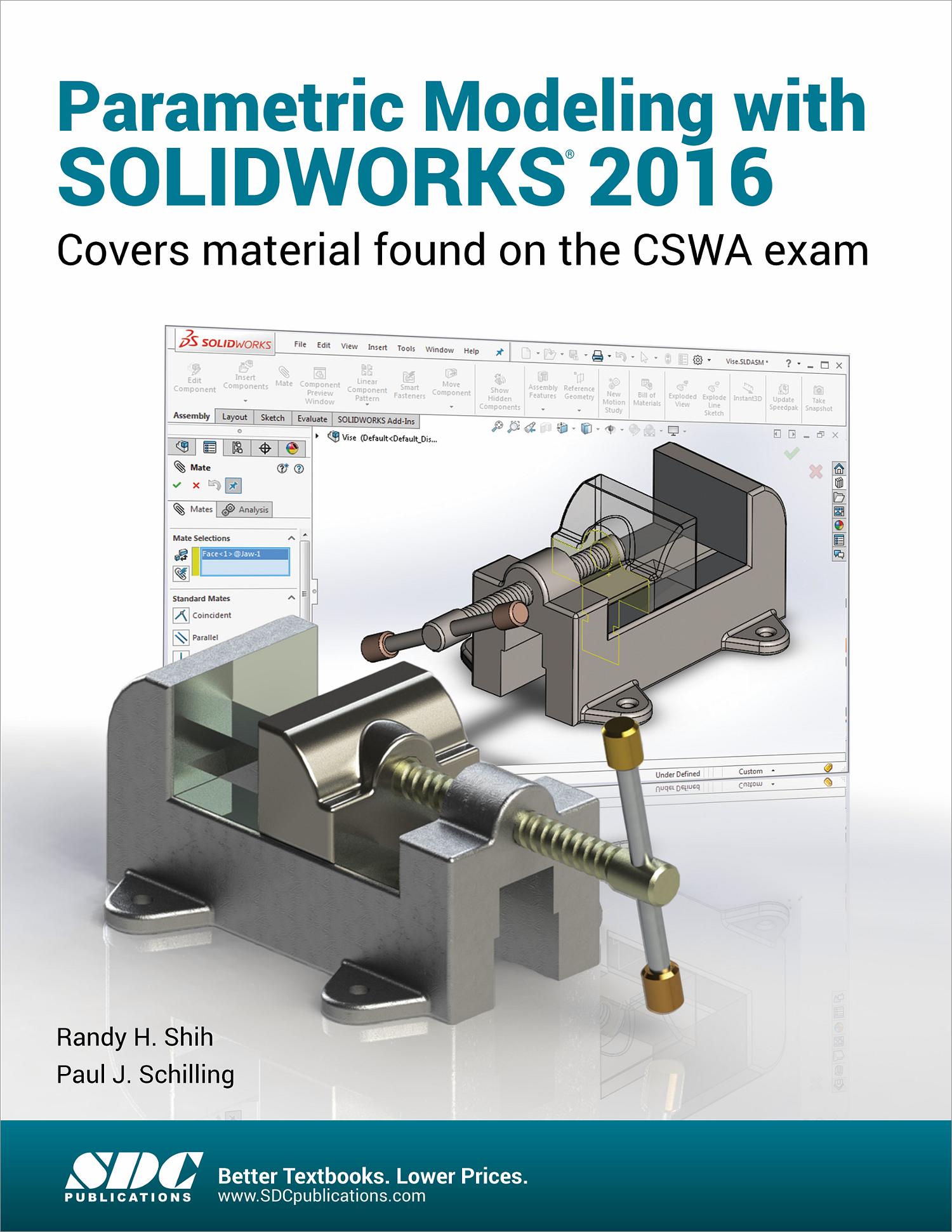 Parametric Modeling with SOLIDWORKS 2016, Book 9781585039982 - SDC Publications