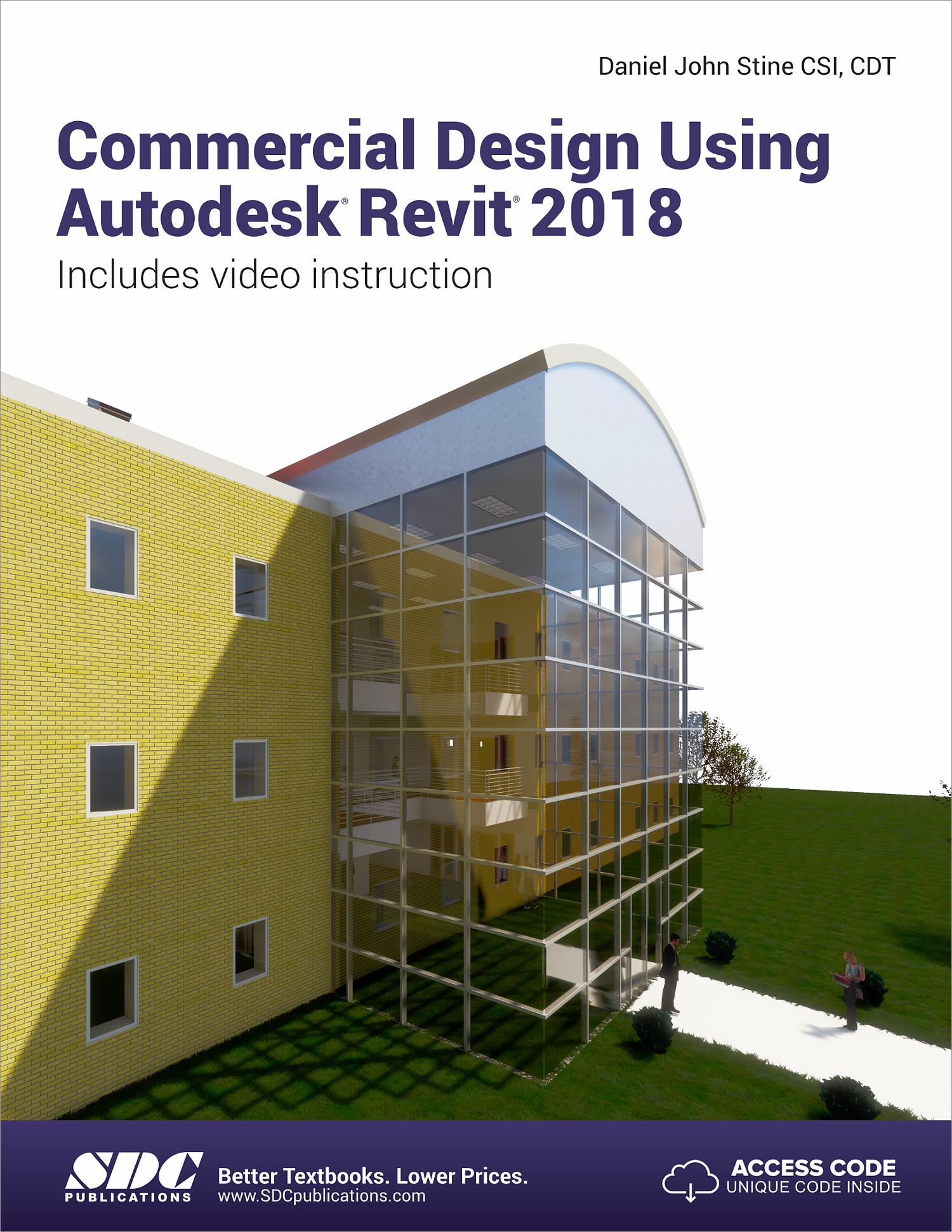 Commercial Design Using Autodesk Revit 2018, Book 9781630570941 - SDC ...