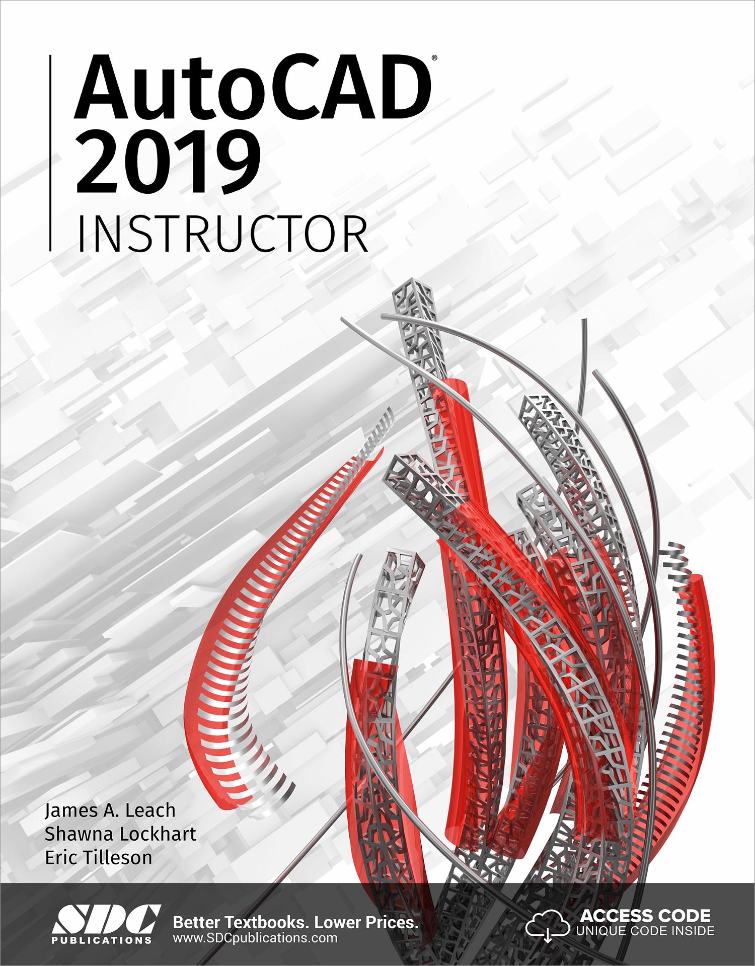 AutoCAD 2019 Instructor, Book 9781630571849 - SDC Publications