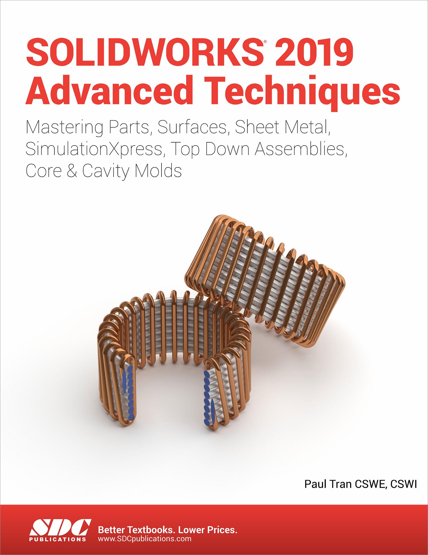 SOLIDWORKS 2019 Advanced Techniques, Book 9781630572242 - SDC Publications