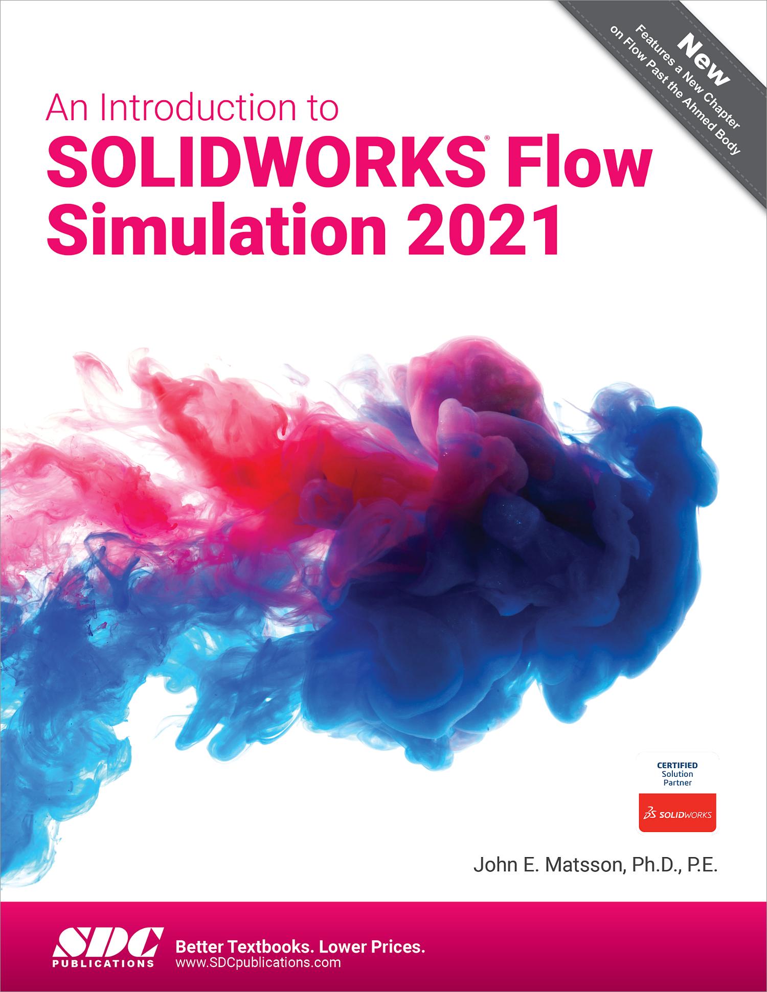 An Introduction to SOLIDWORKS Flow Simulation 2021, Book 9781630573850 ...