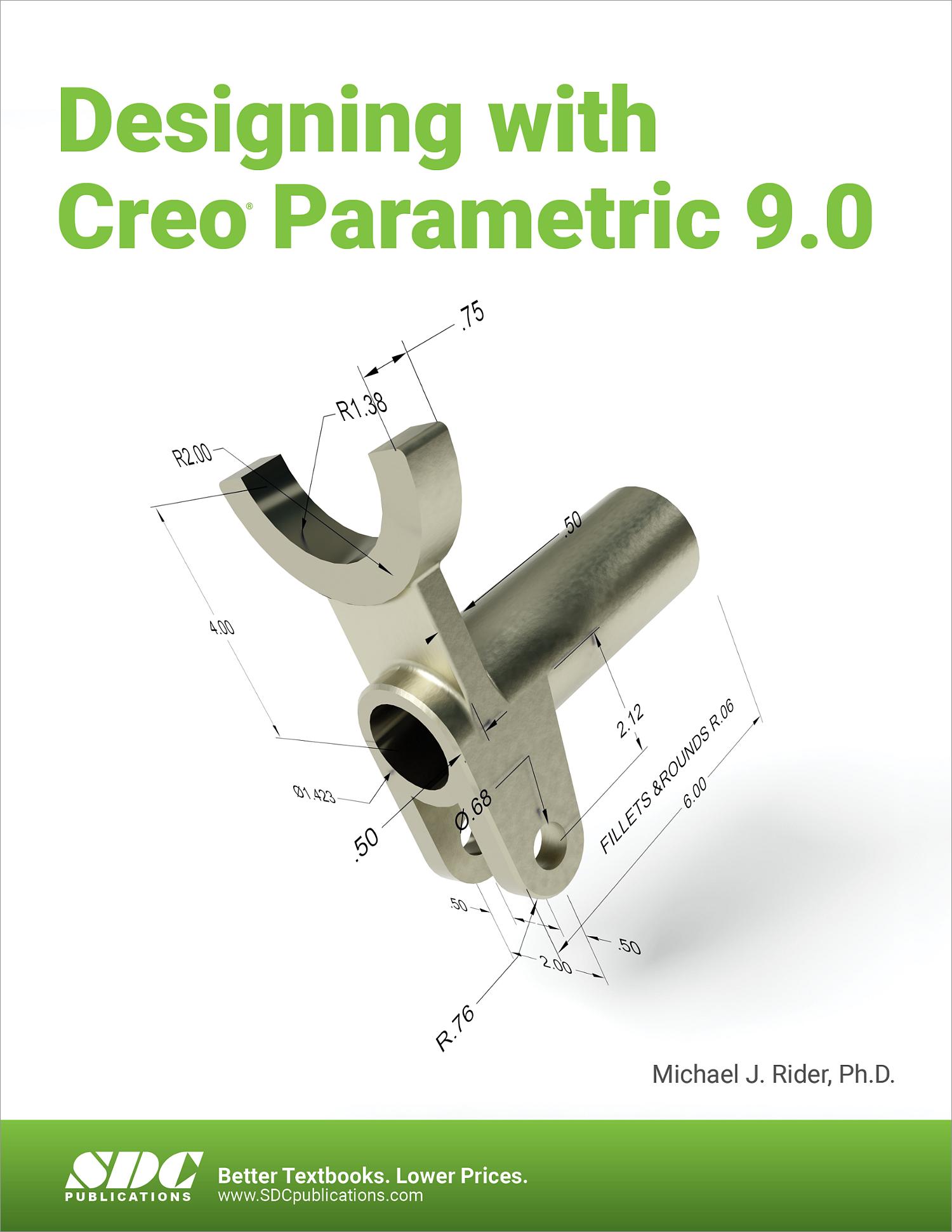 Designing with Creo Parametric 9.0, Book 9781630575335 - SDC Publications