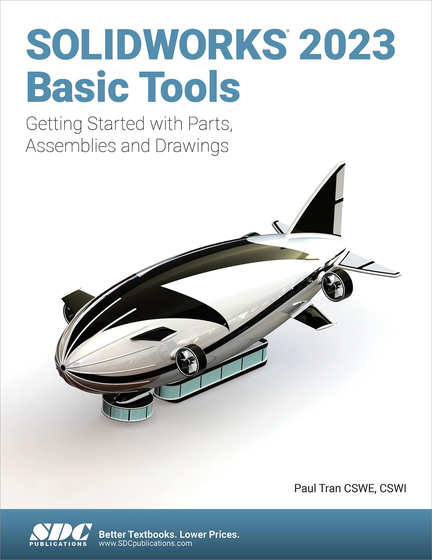 SOLIDWORKS 2023 Basic Tools, Book 9781630575489 - SDC Publications