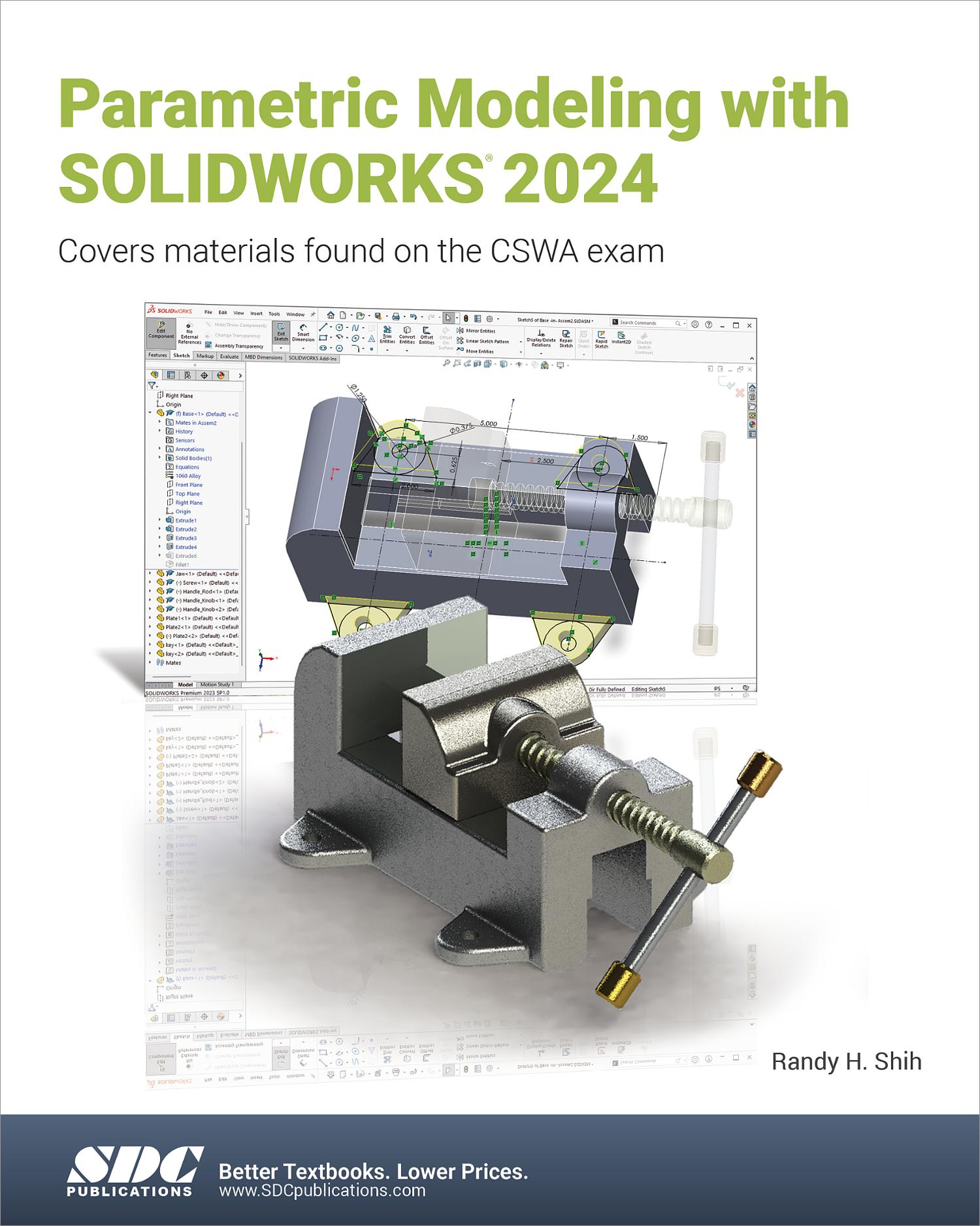 Parametric Modeling with SOLIDWORKS 2024, Book 9781630576264 - SDC Publications
